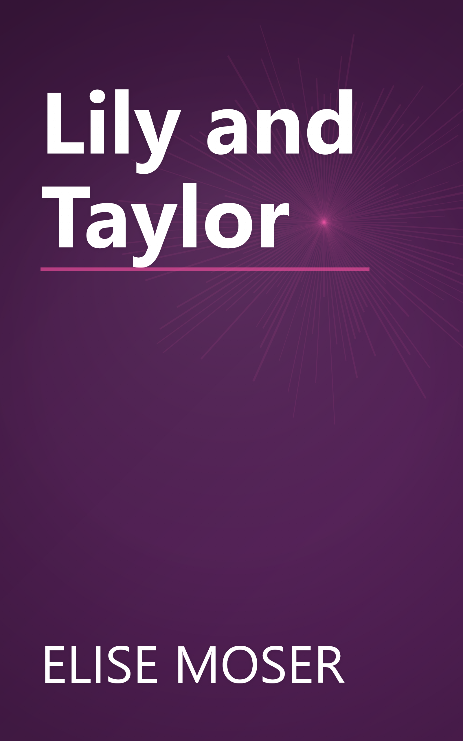 Lily and Taylor book cover