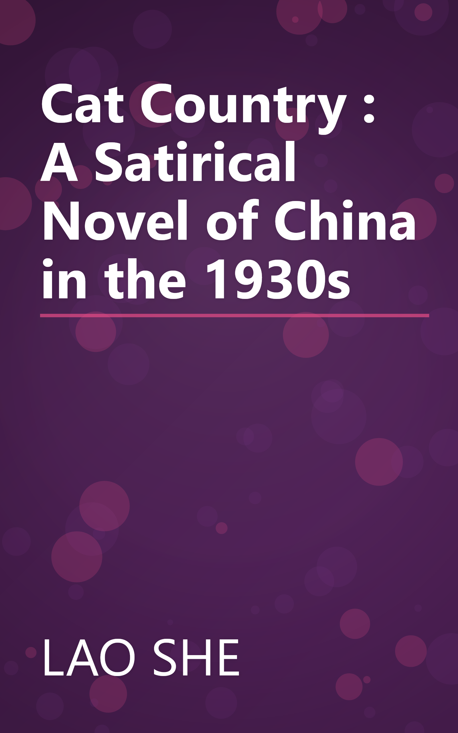 Cat Country : A Satirical Novel of China in the 1930s book cover