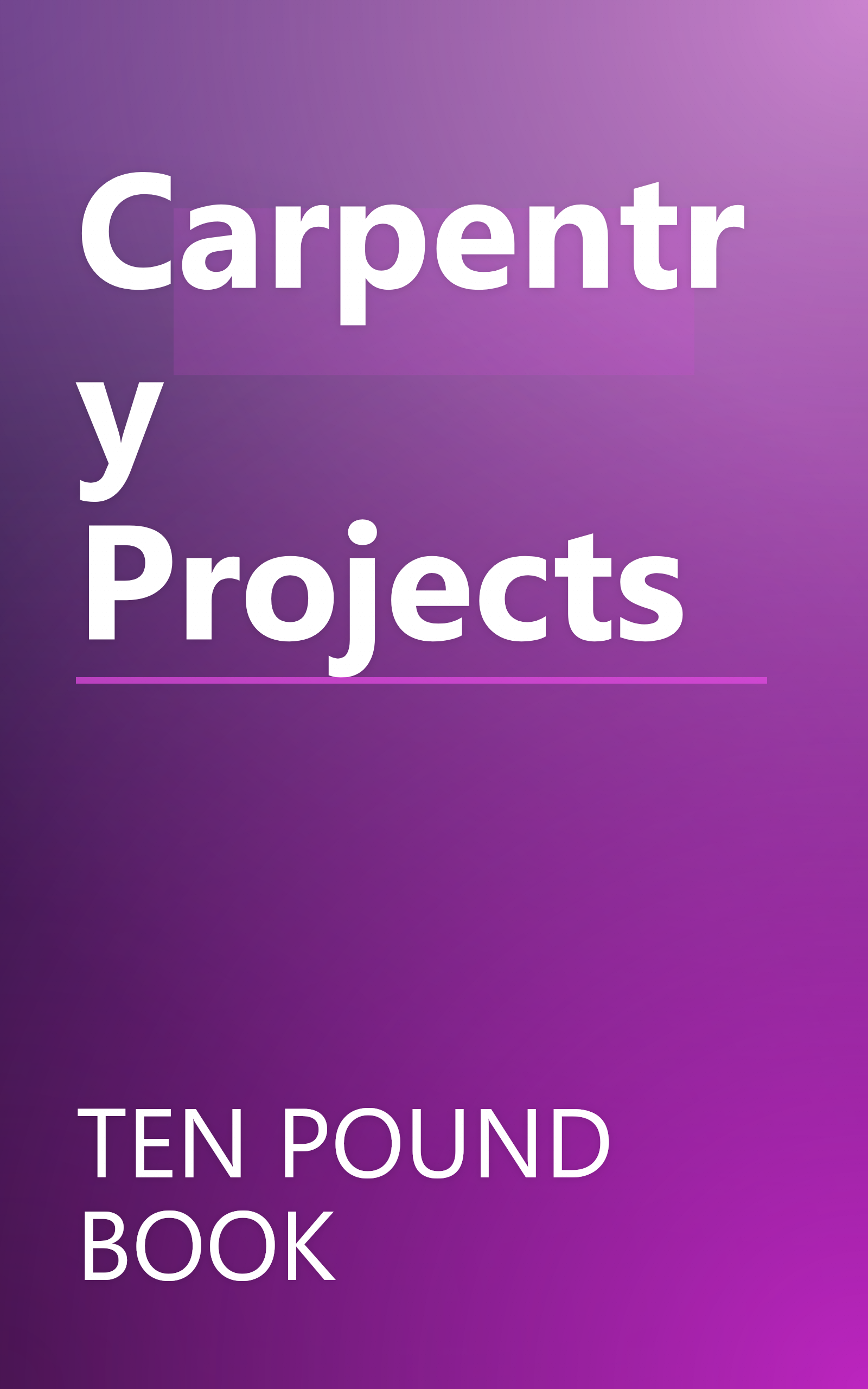 Carpentry Projects book cover