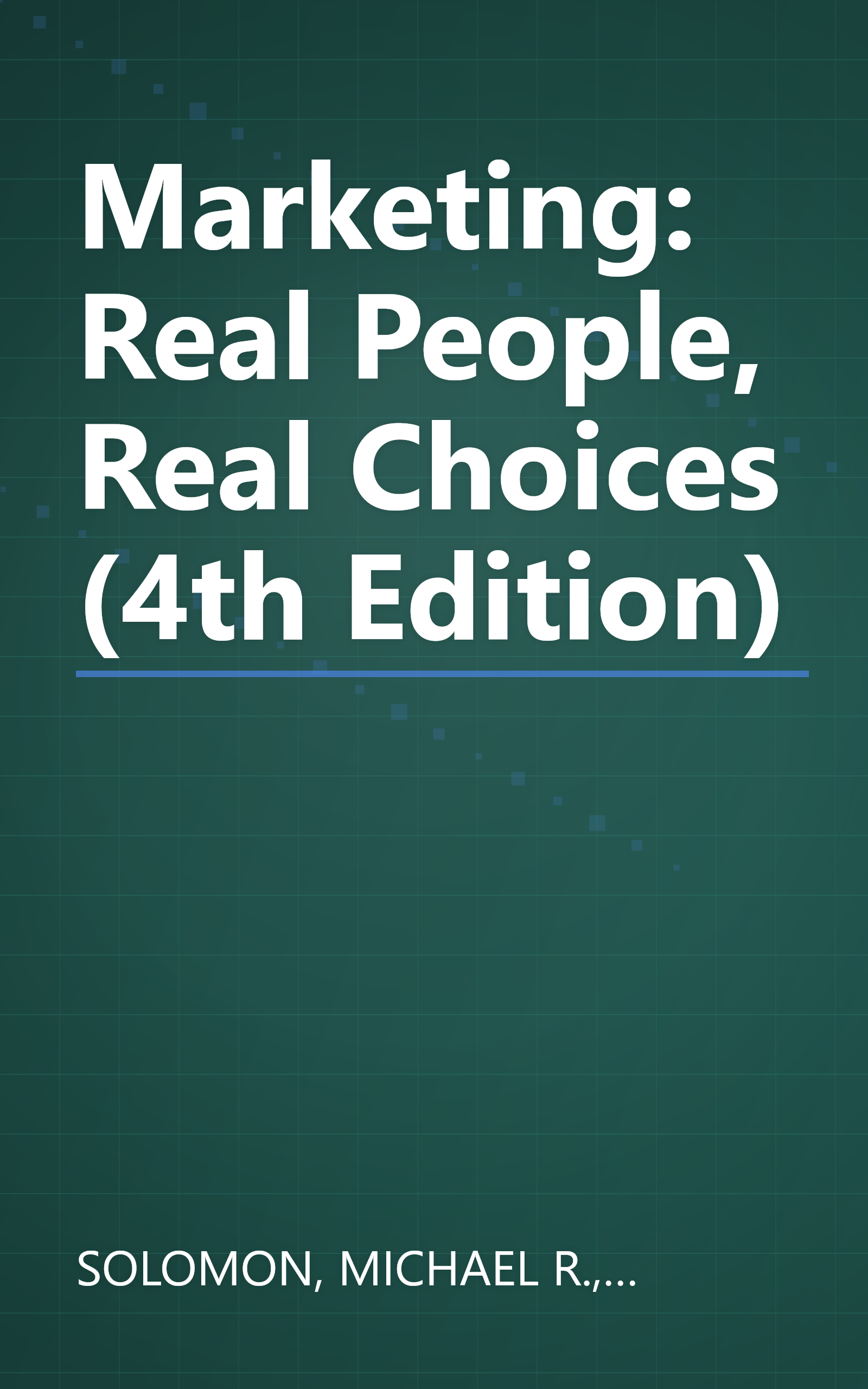 Marketing: Real People, Real Choices (4th Edition) book cover