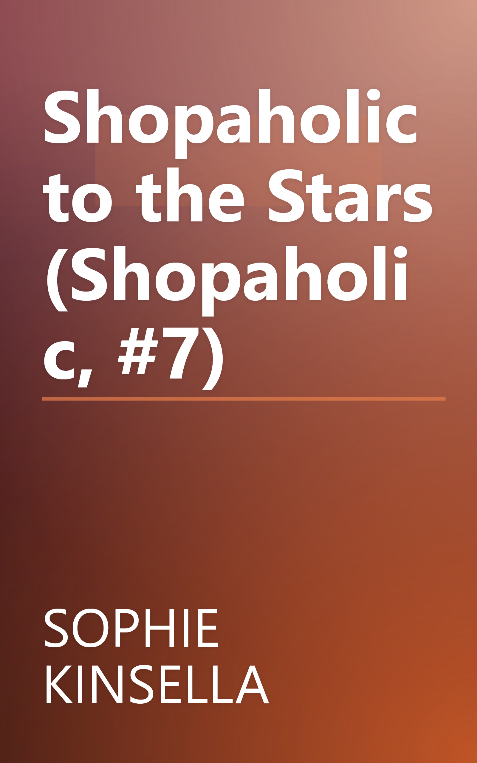 Shopaholic to the Stars (Shopaholic, #7) book cover