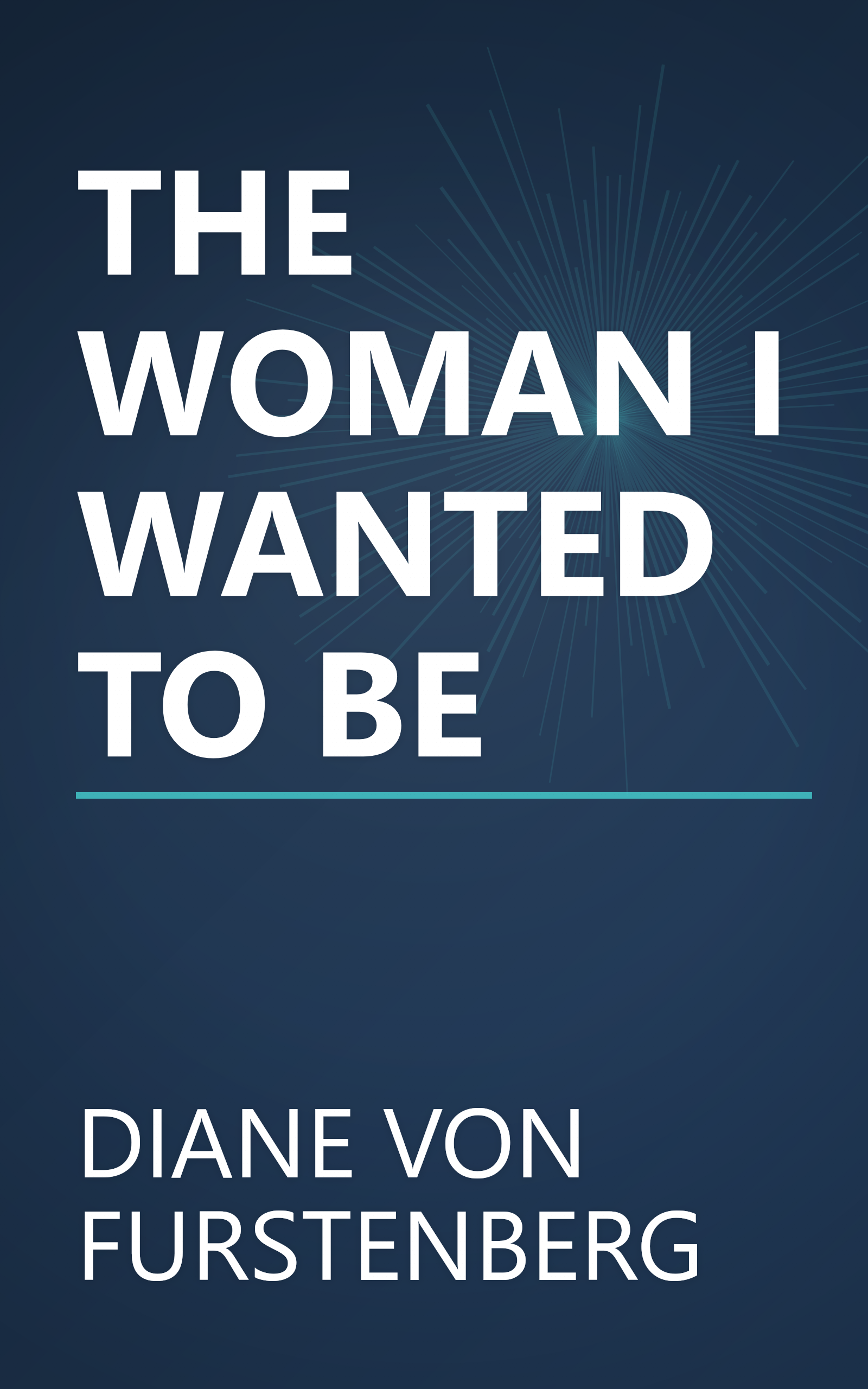 THE WOMAN I WANTED TO BE book cover