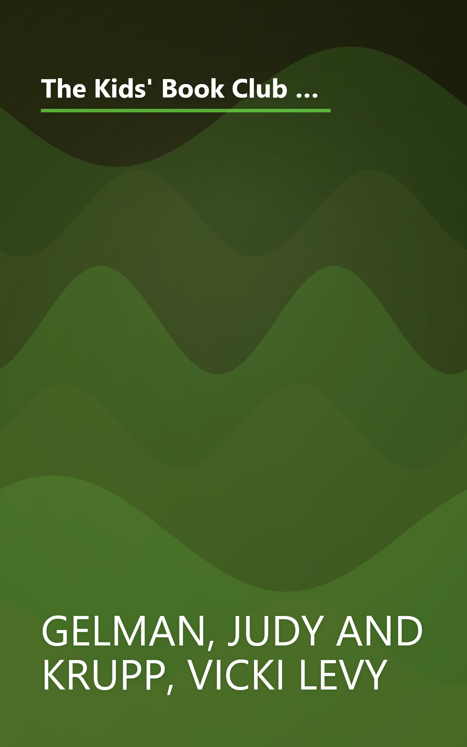 The Kids' Book Club Book: Reading Ideas, Recipes, Activities, and Smart Tips for Organizing Terrific Kids' Book Clubs book cover