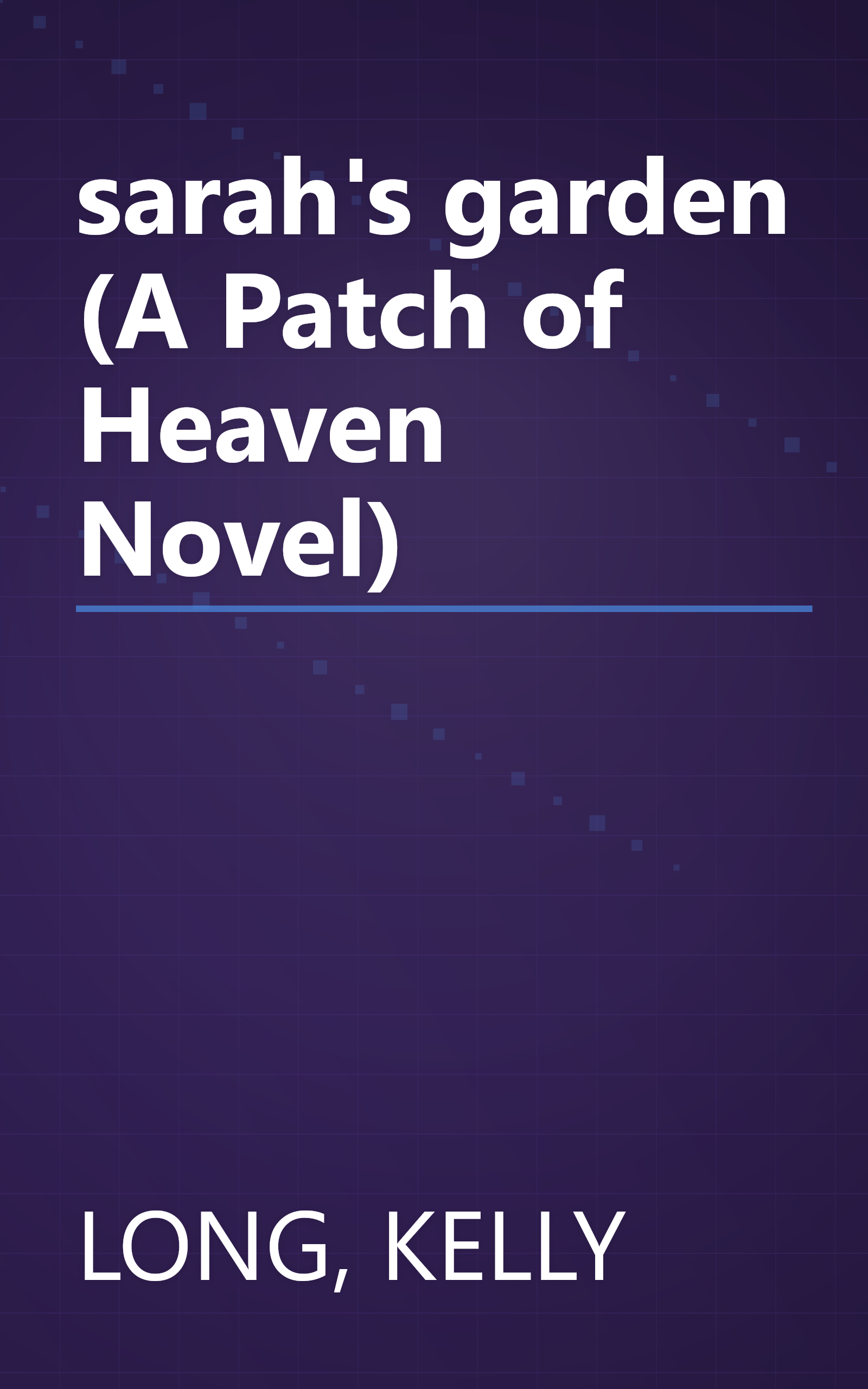 sarah's garden (A Patch of Heaven Novel) book cover