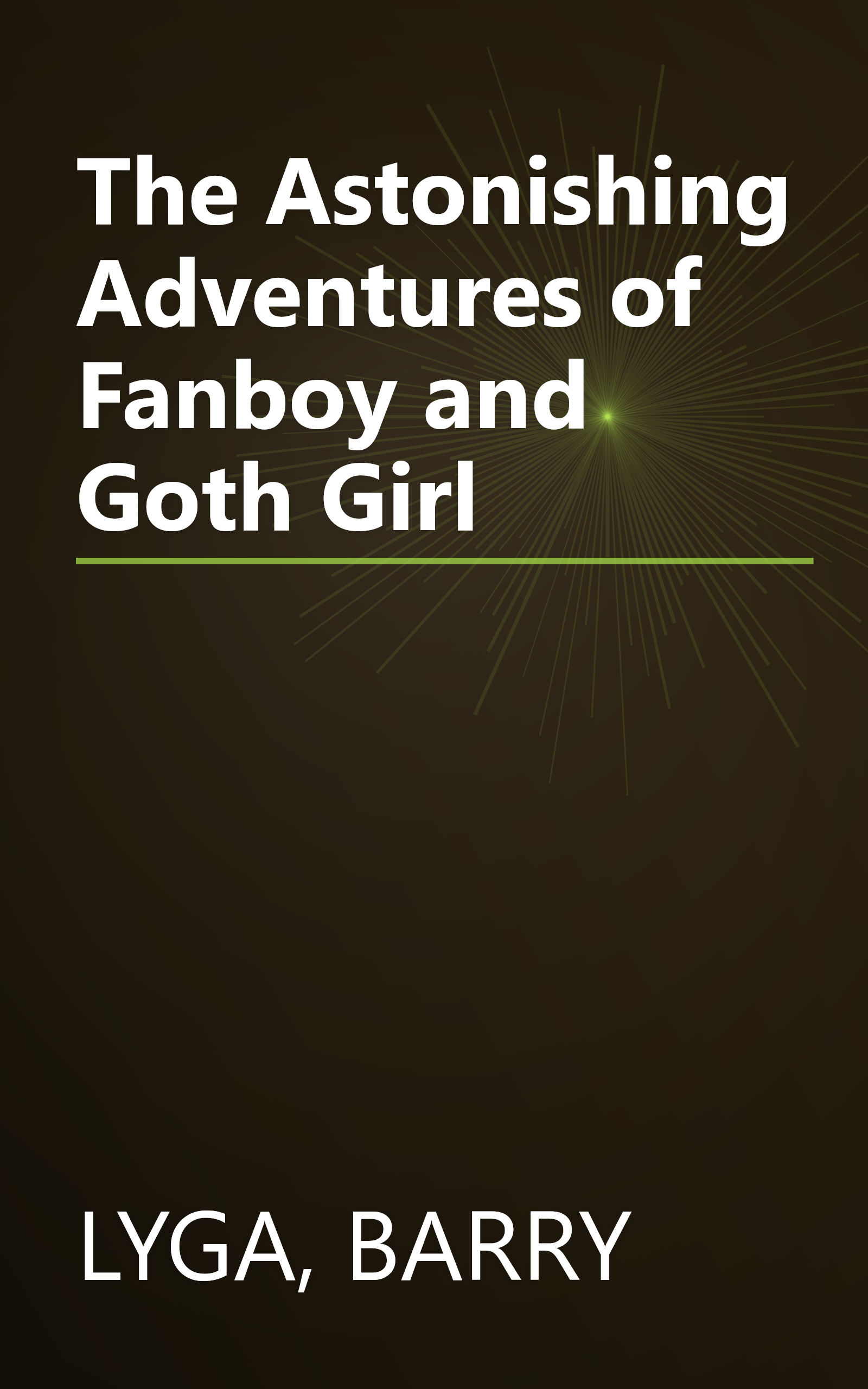 The Astonishing Adventures of Fanboy and Goth Girl book cover