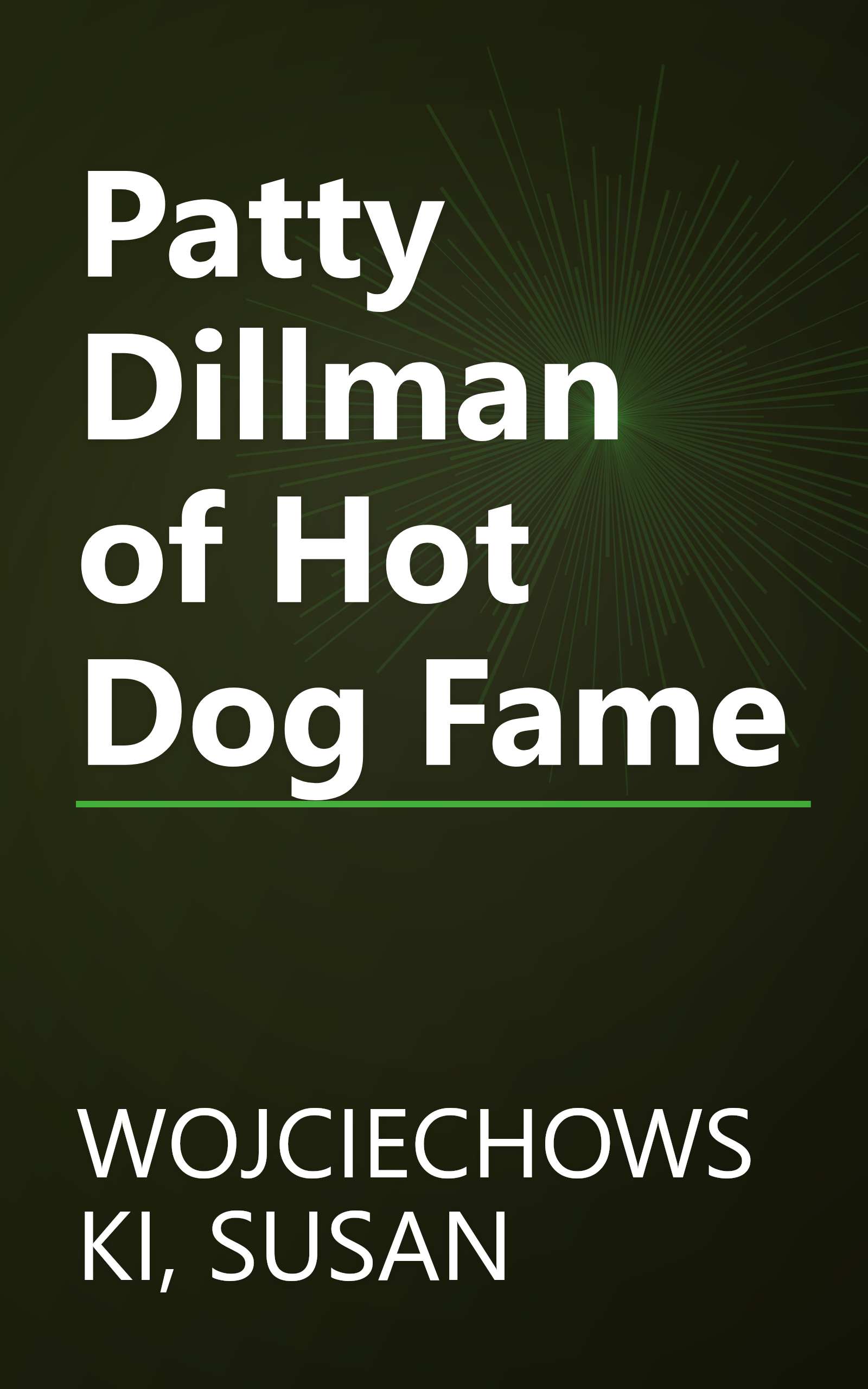 Patty Dillman of Hot Dog Fame book cover