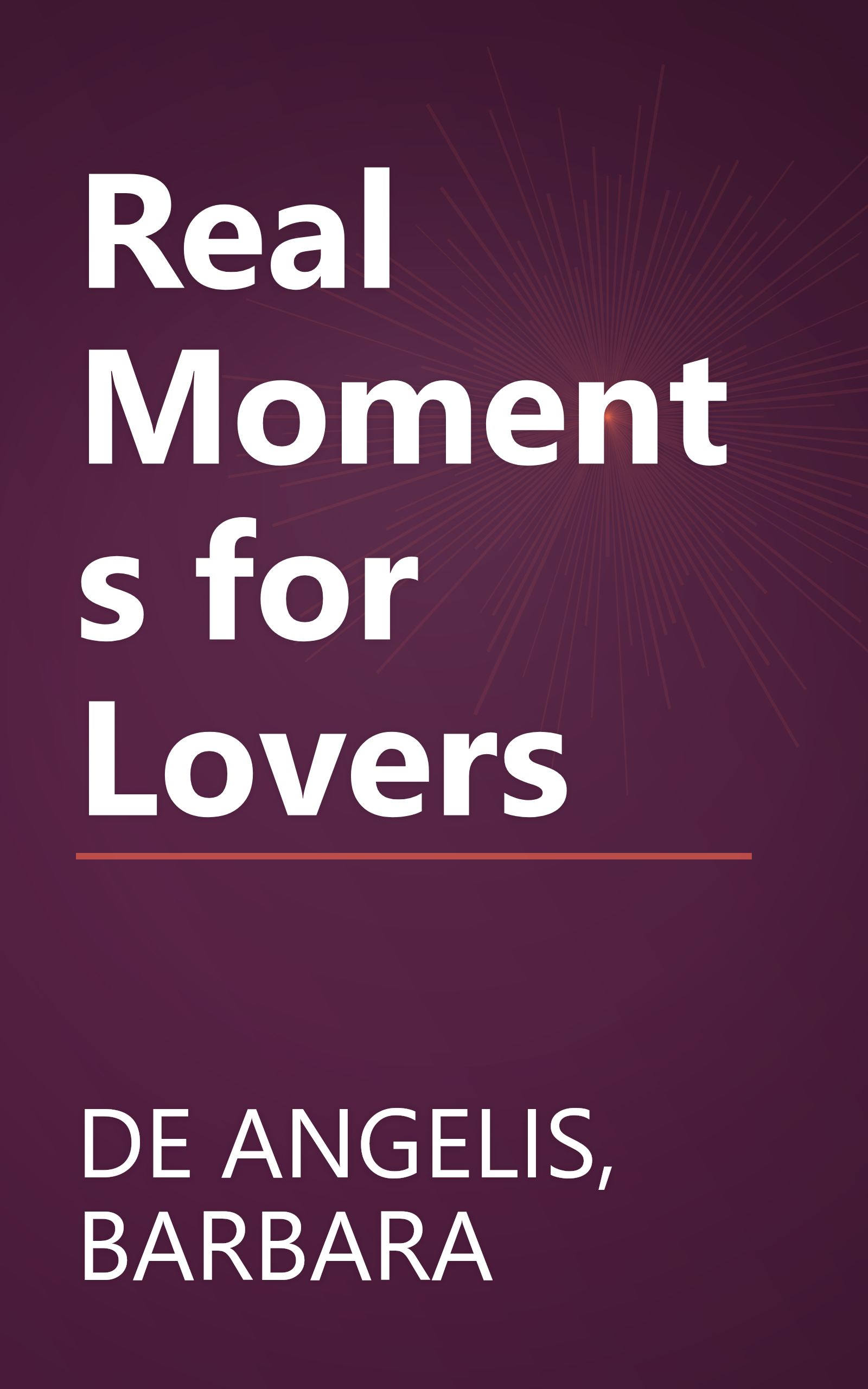 Real Moments for Lovers book cover