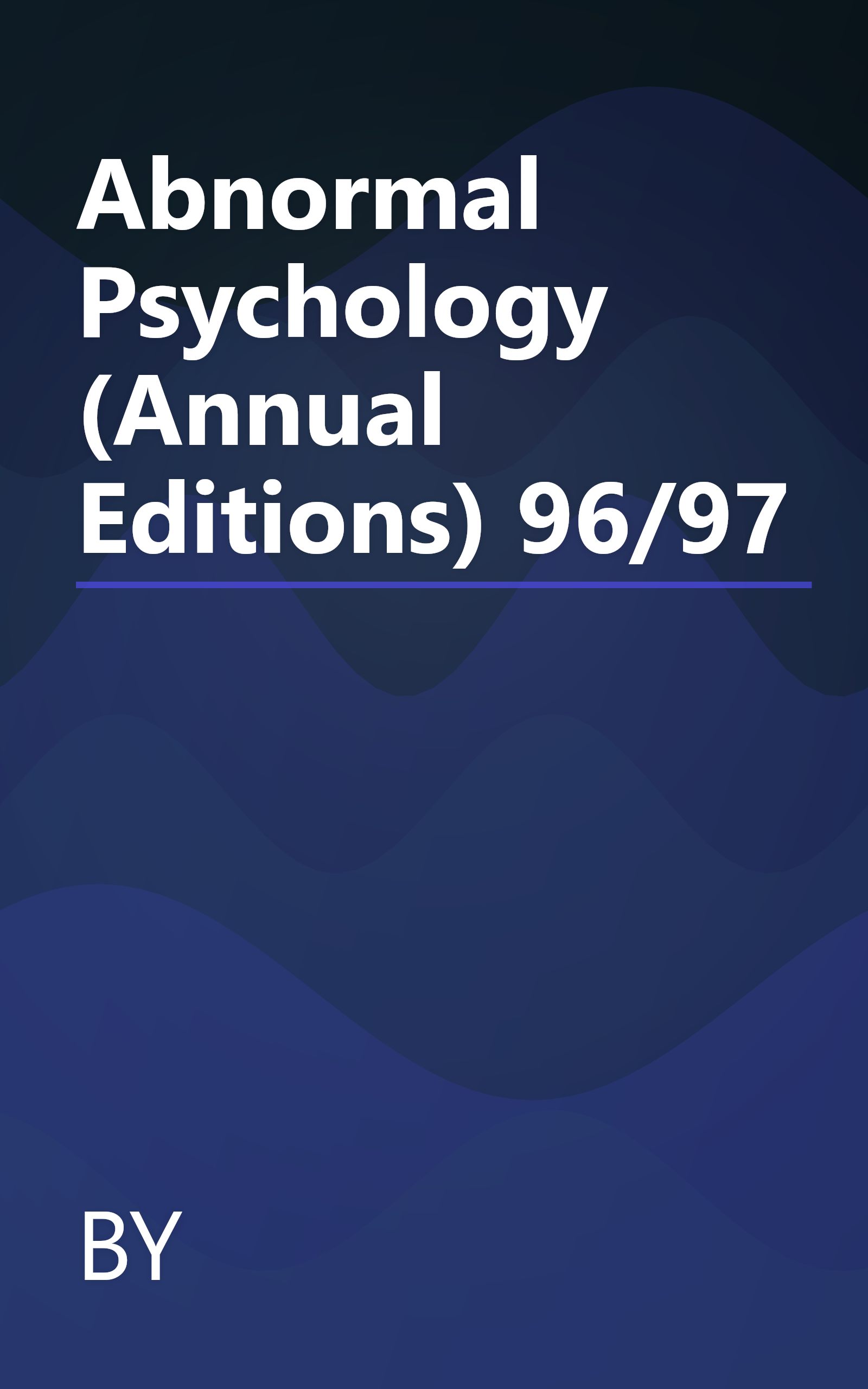Abnormal Psychology (Annual Editions) 96/97 book cover