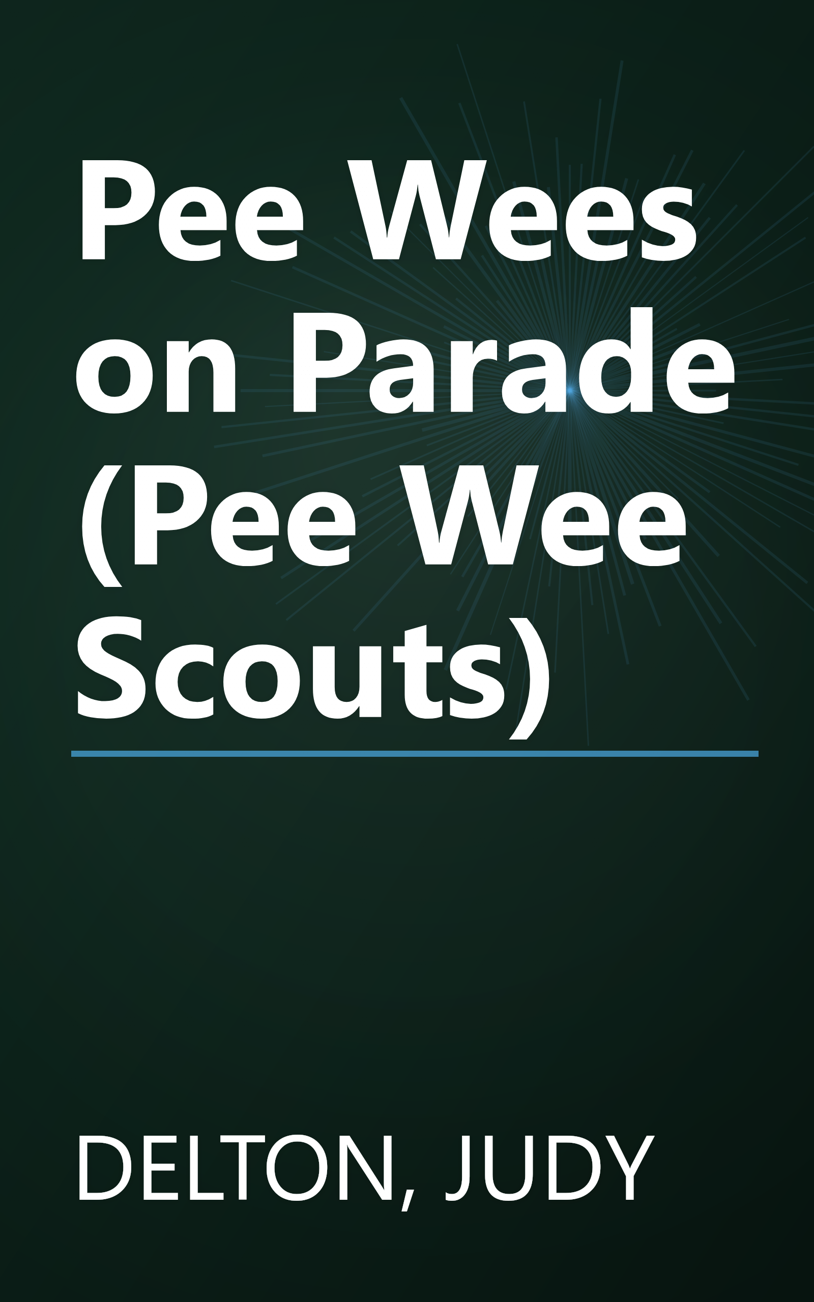 Pee Wees on Parade (Pee Wee Scouts) book cover