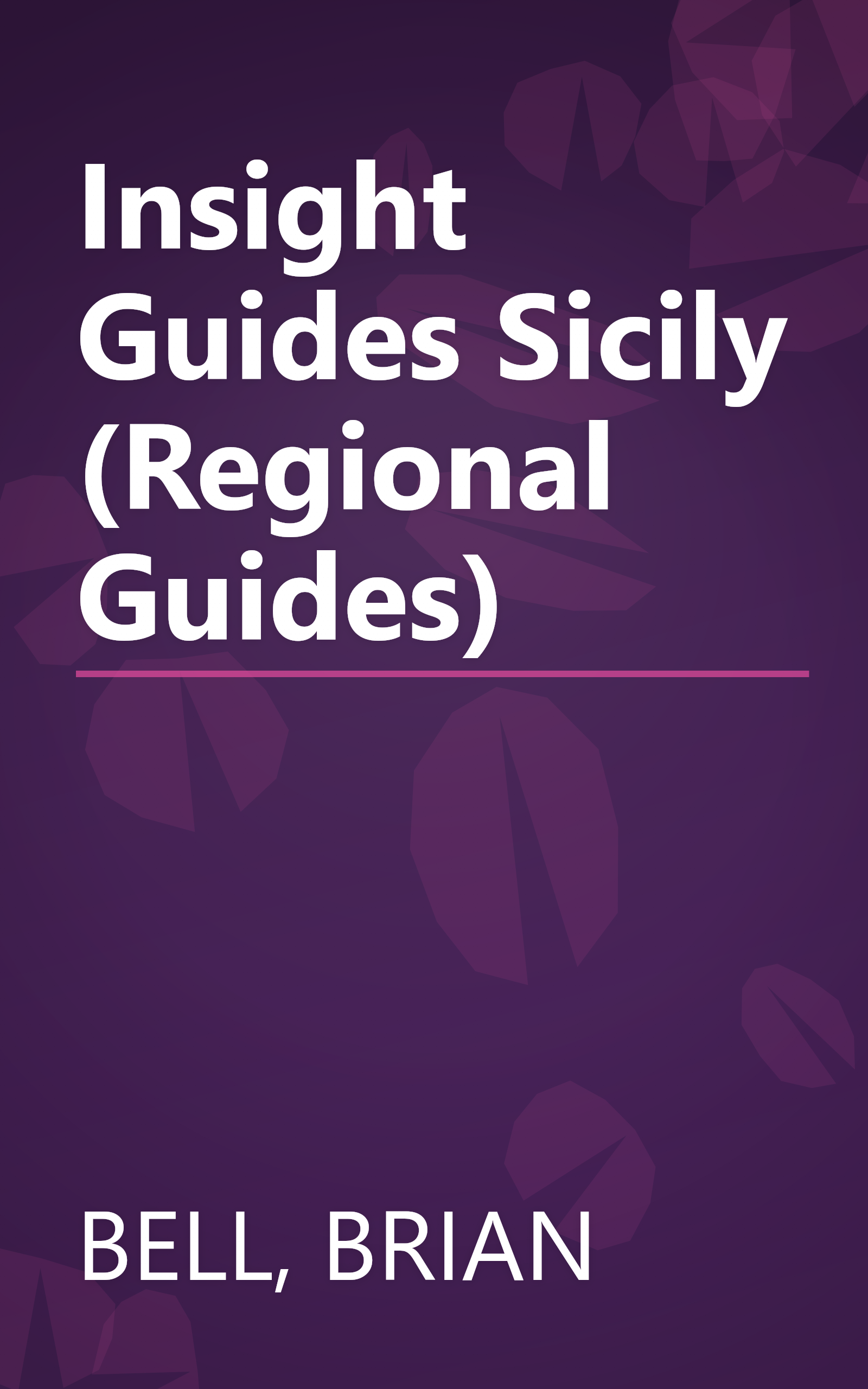 Insight Guides Sicily (Regional Guides) book cover