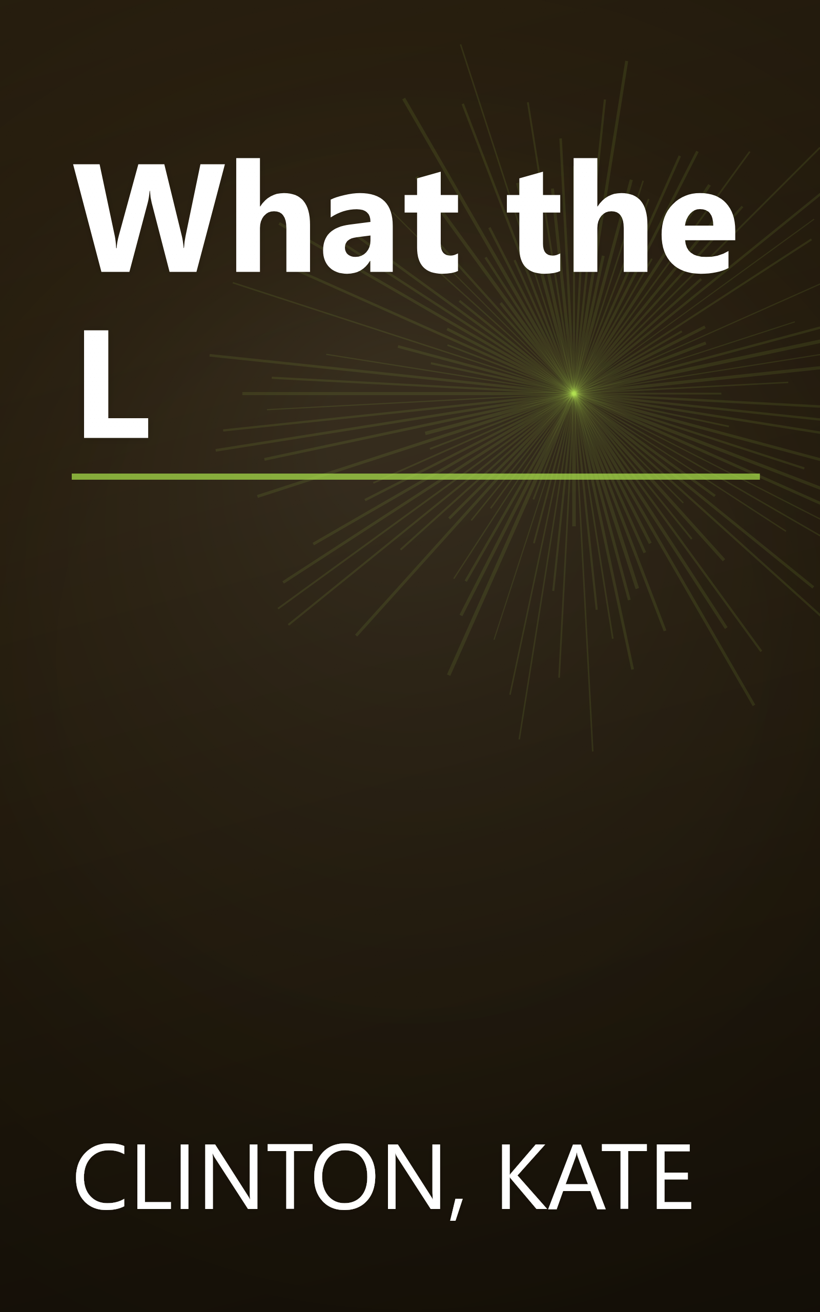 What the L book cover