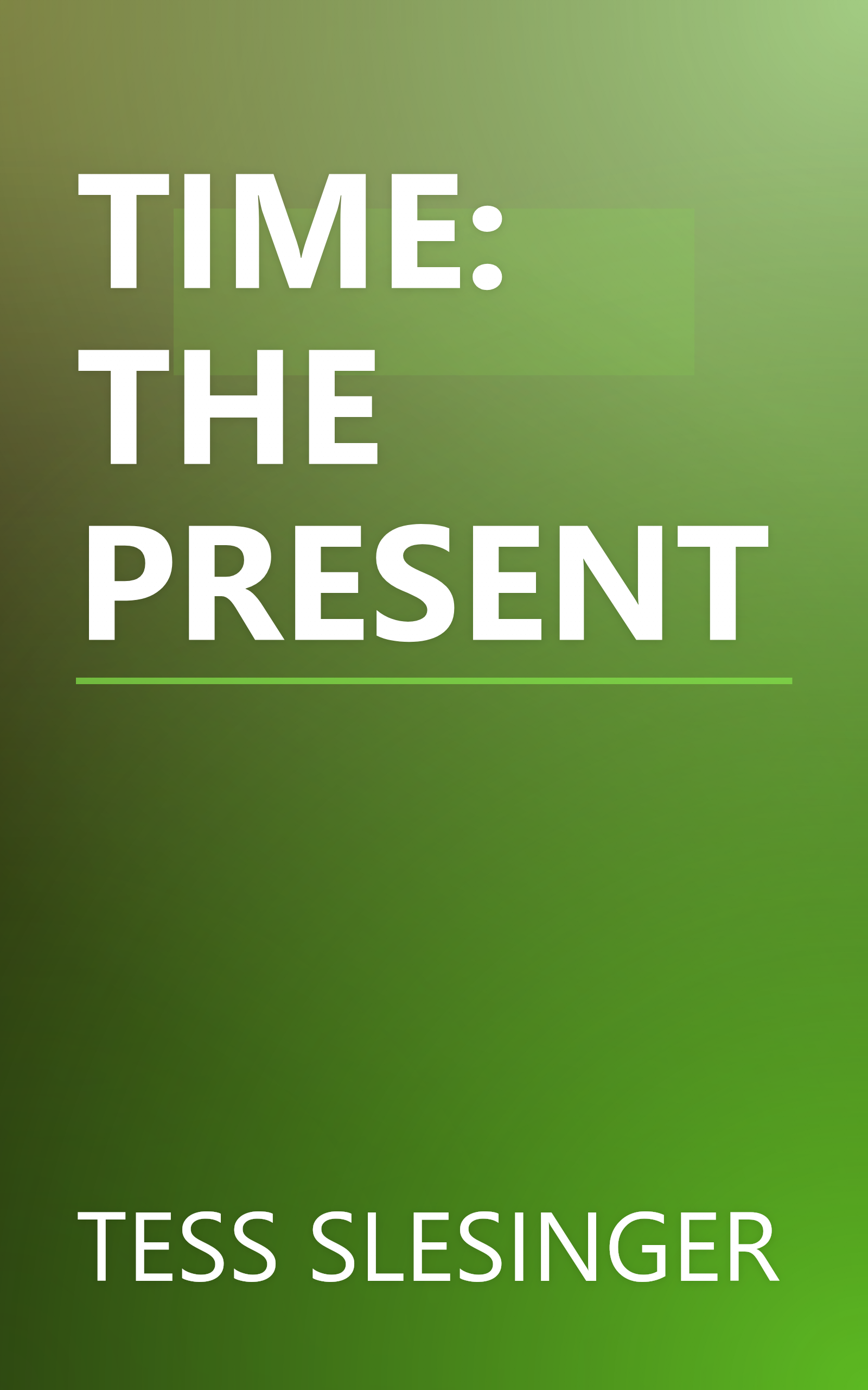TIME: THE PRESENT book cover