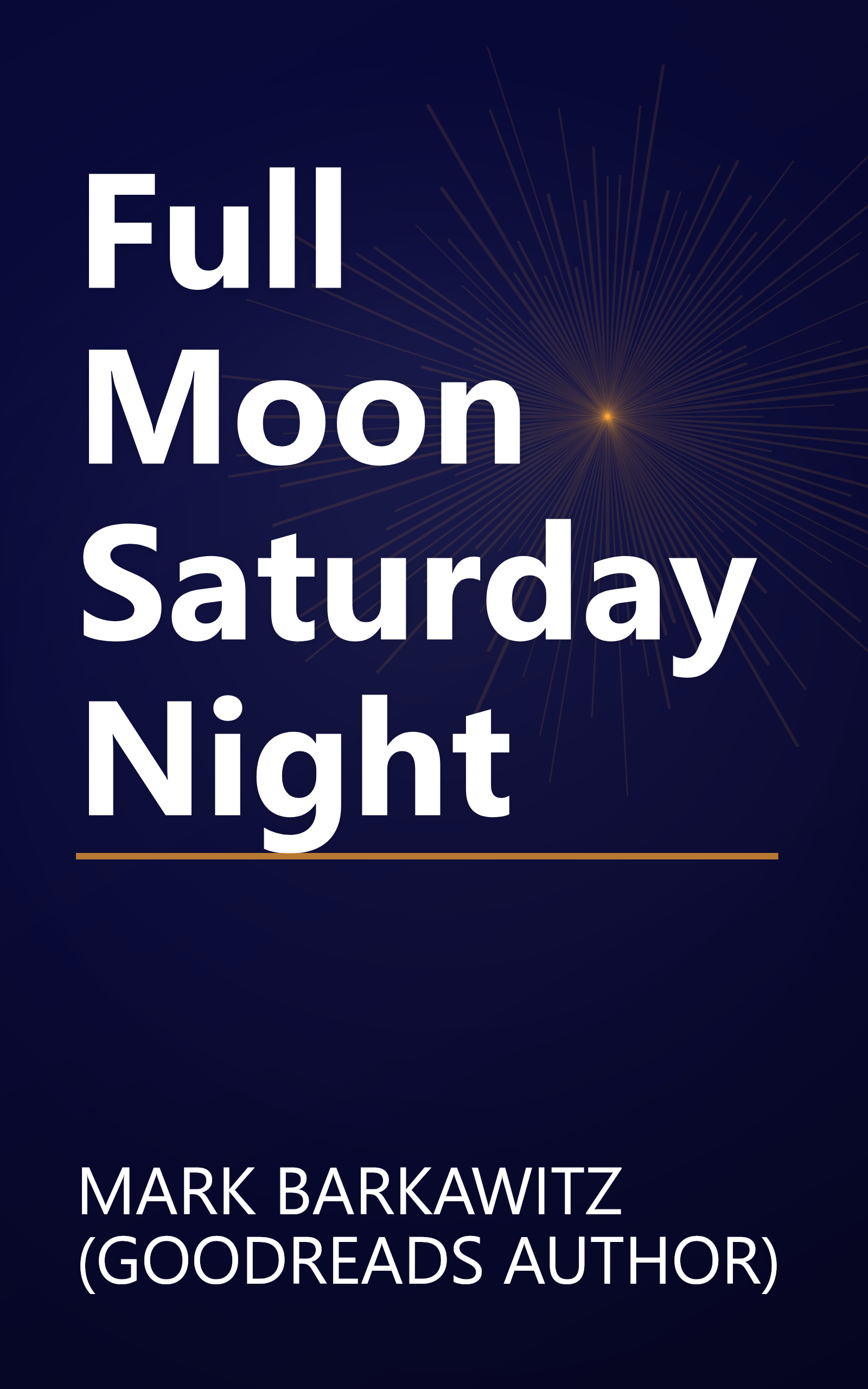Full Moon Saturday Night book cover