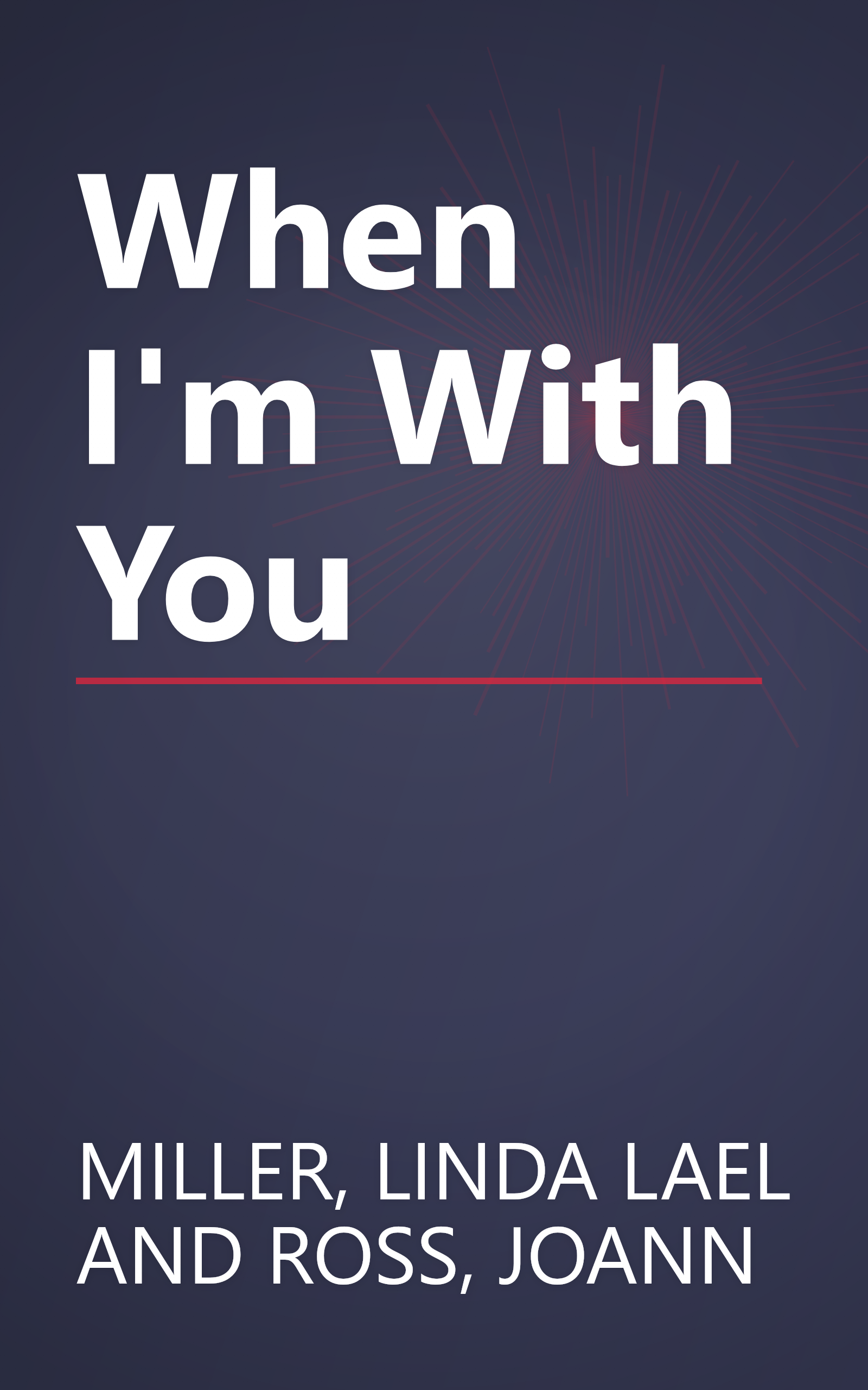 When I'm With You book cover