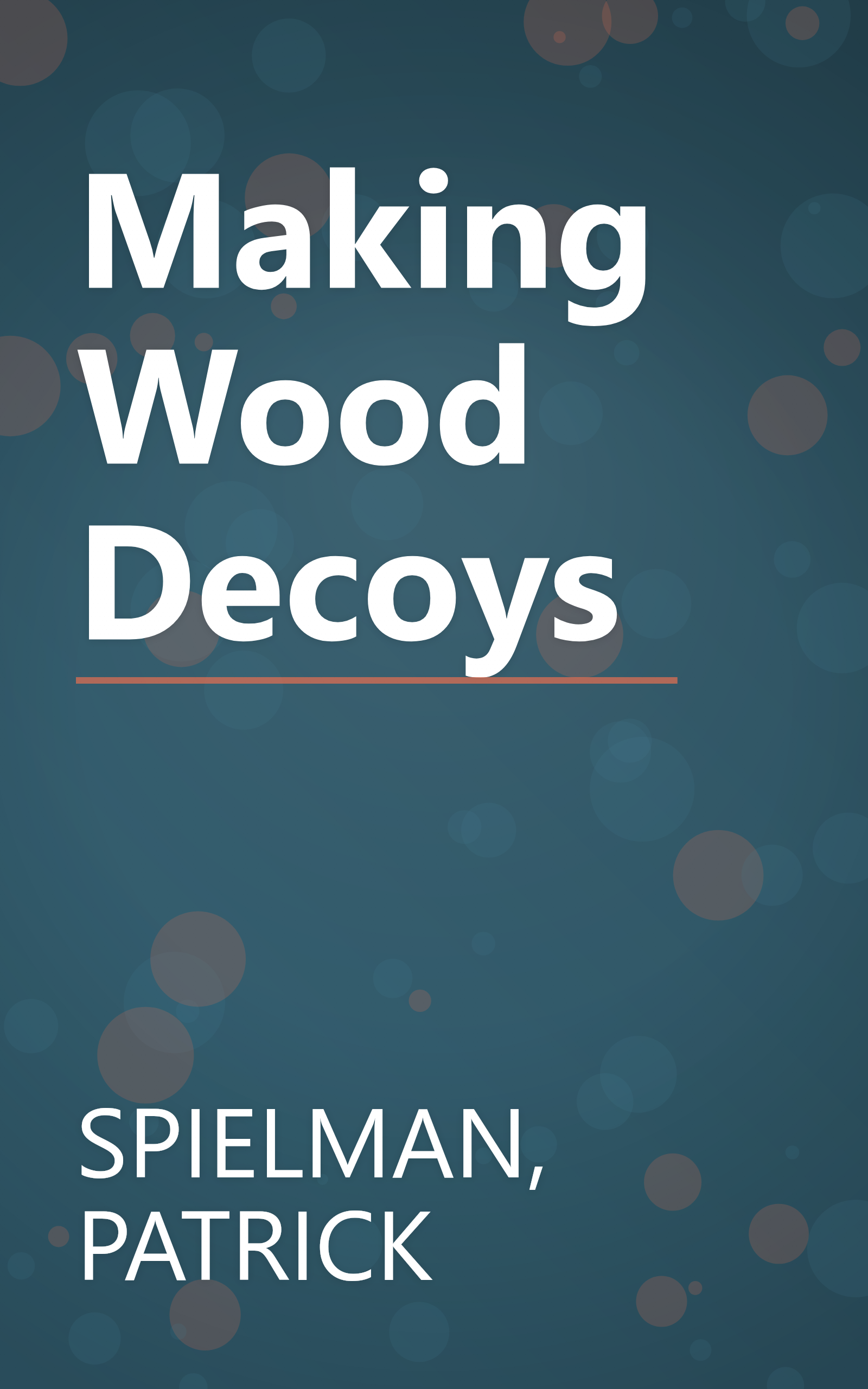 Making Wood Decoys book cover