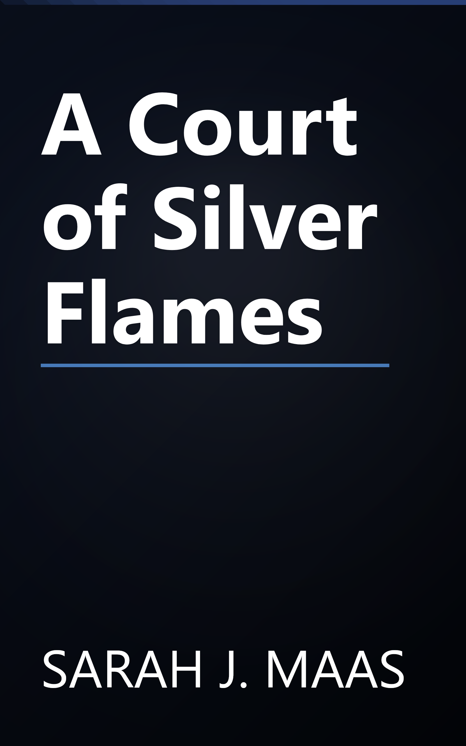 A Court of Silver Flames book cover