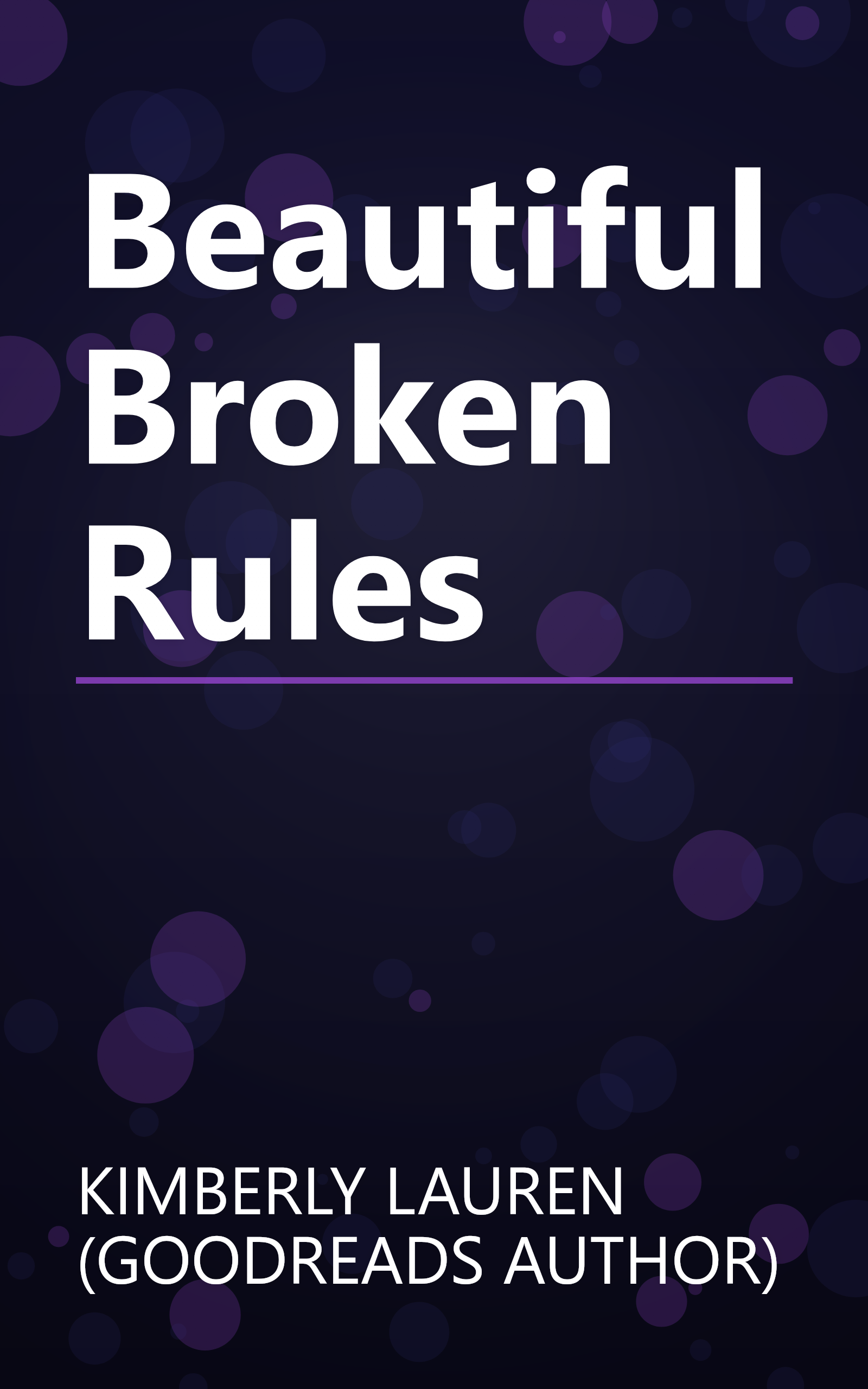 Beautiful Broken Rules book cover