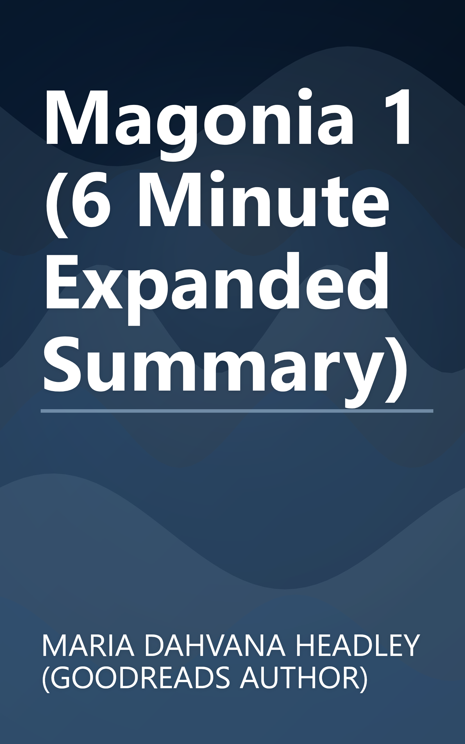 Magonia 1 (6 Minute   Expanded Summary) book cover