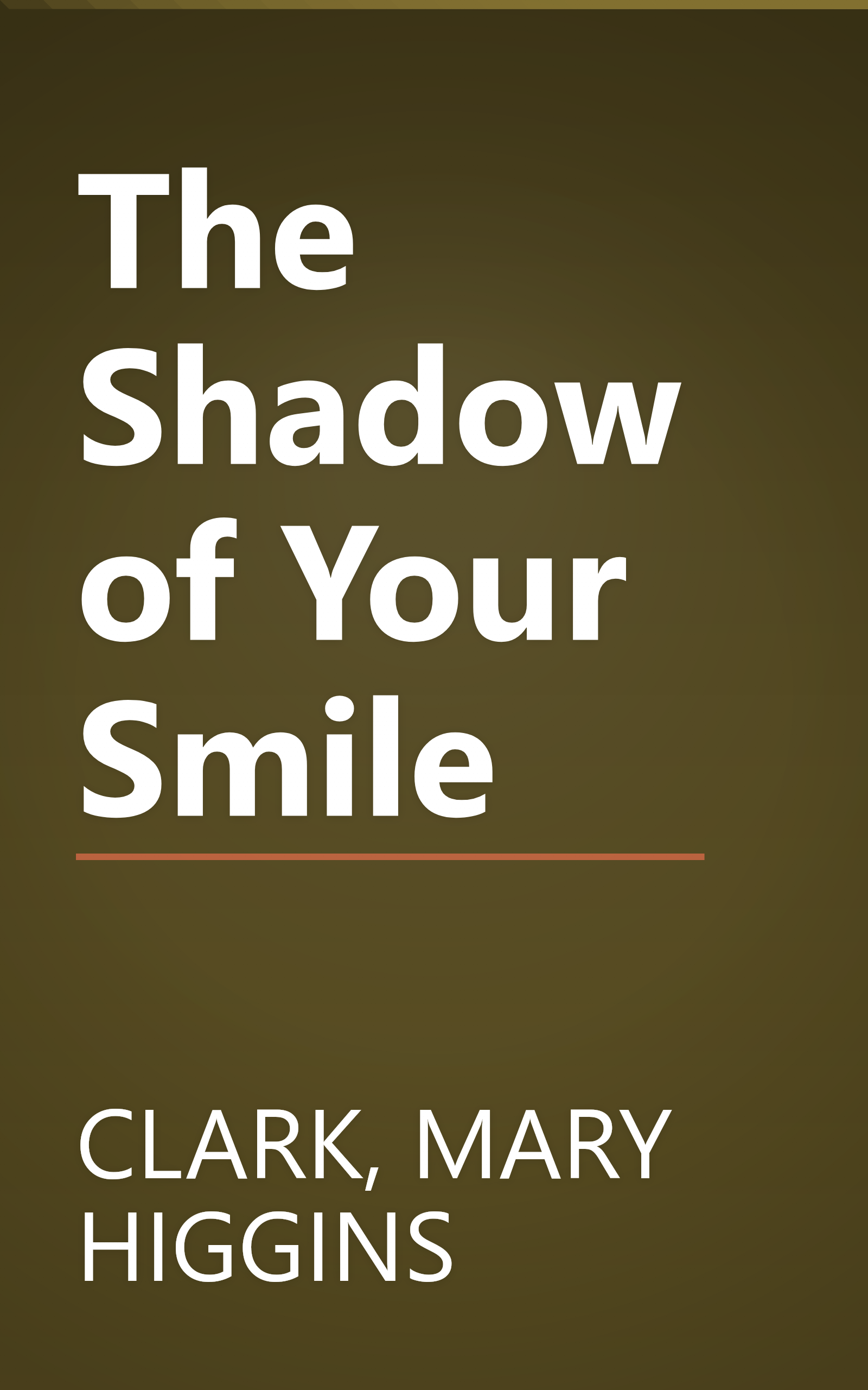 The Shadow of Your Smile book cover