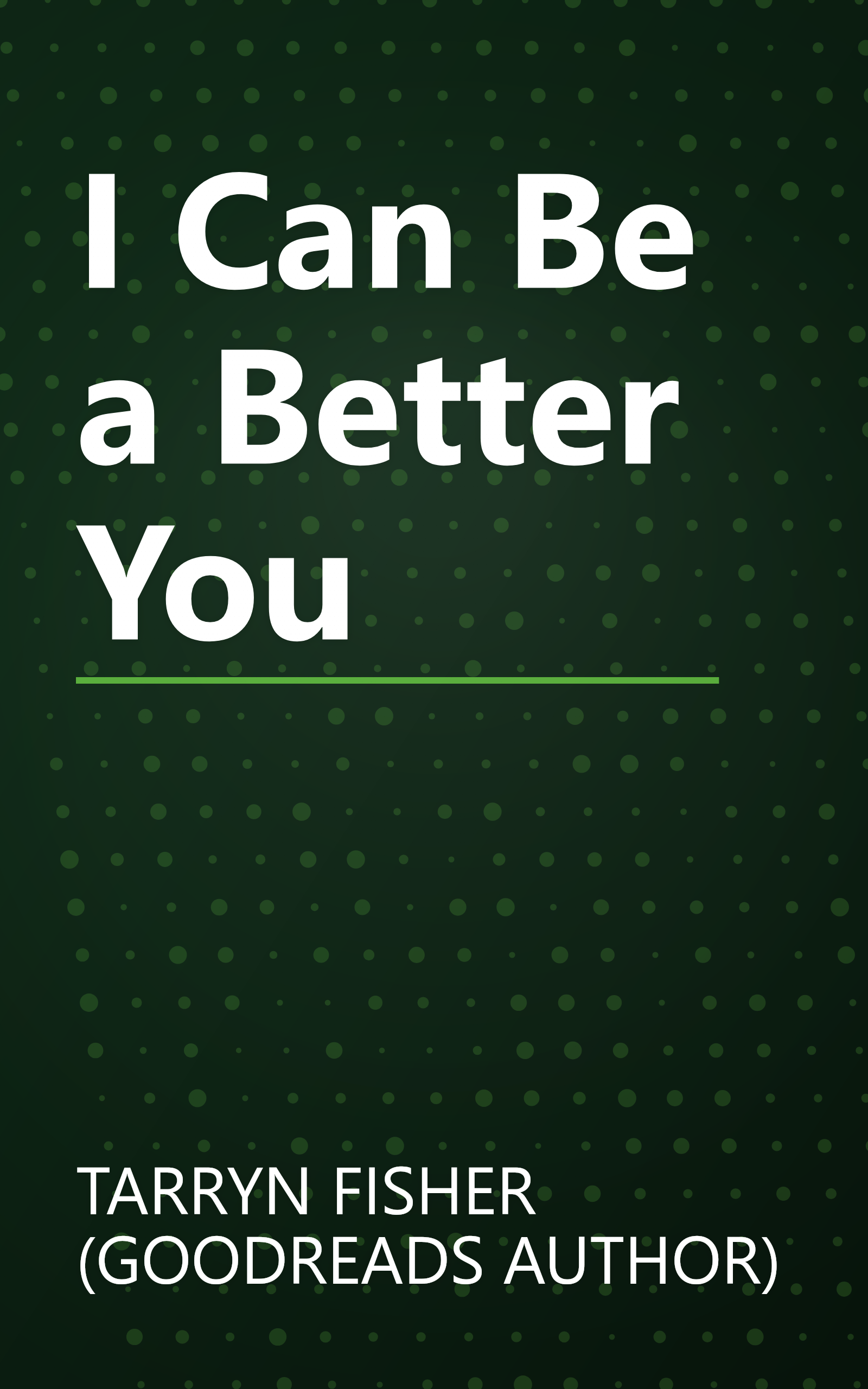 I Can Be a Better You book cover