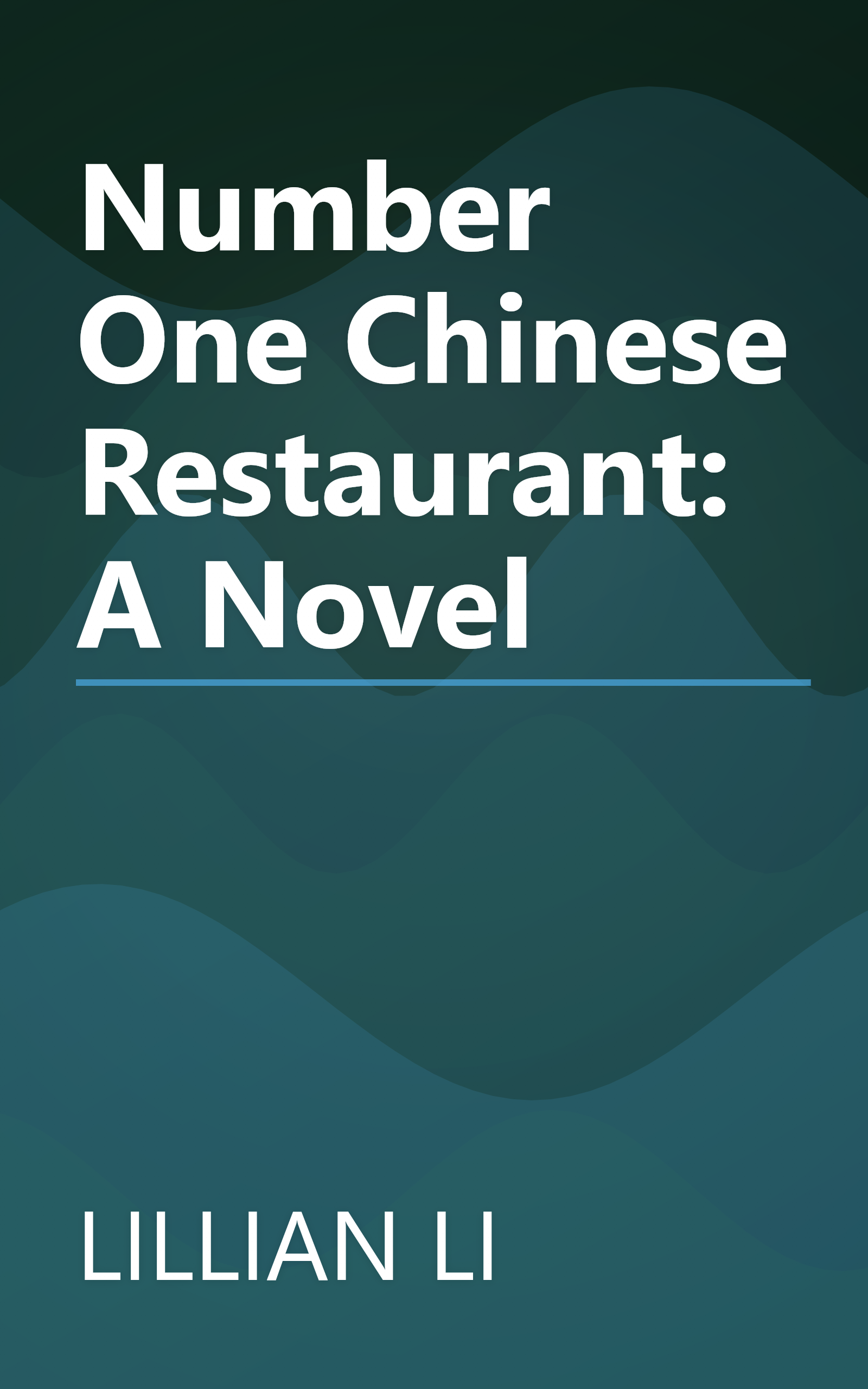 Number One Chinese Restaurant: A Novel book cover