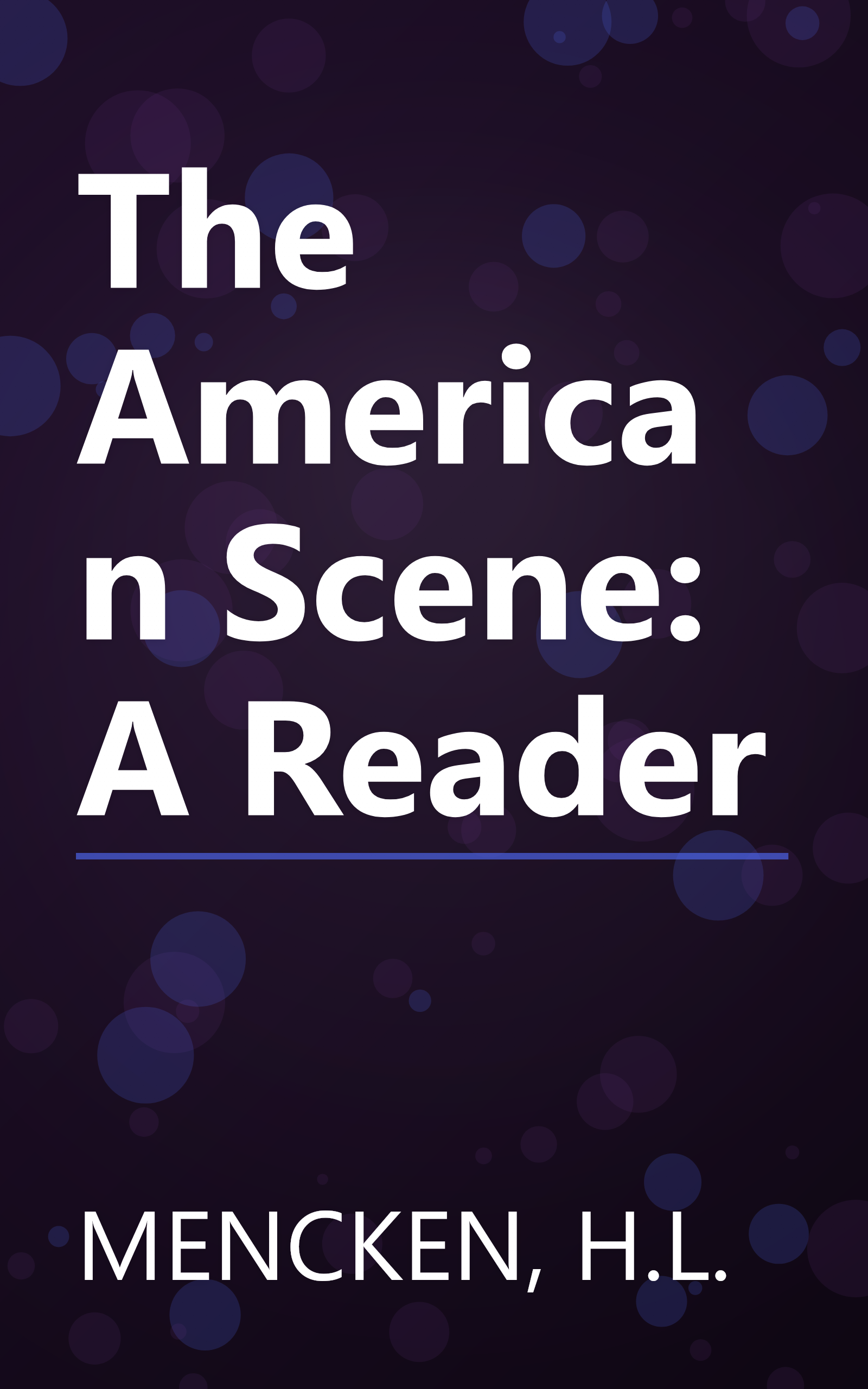 The American Scene: A Reader book cover