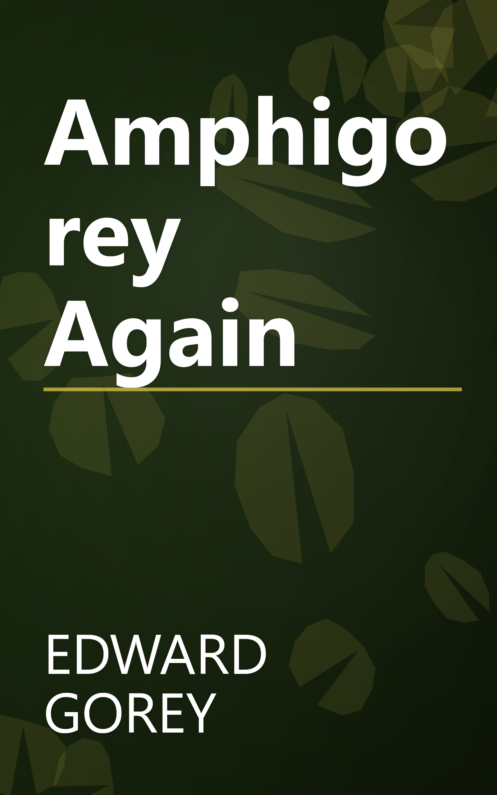 Amphigorey Again book cover