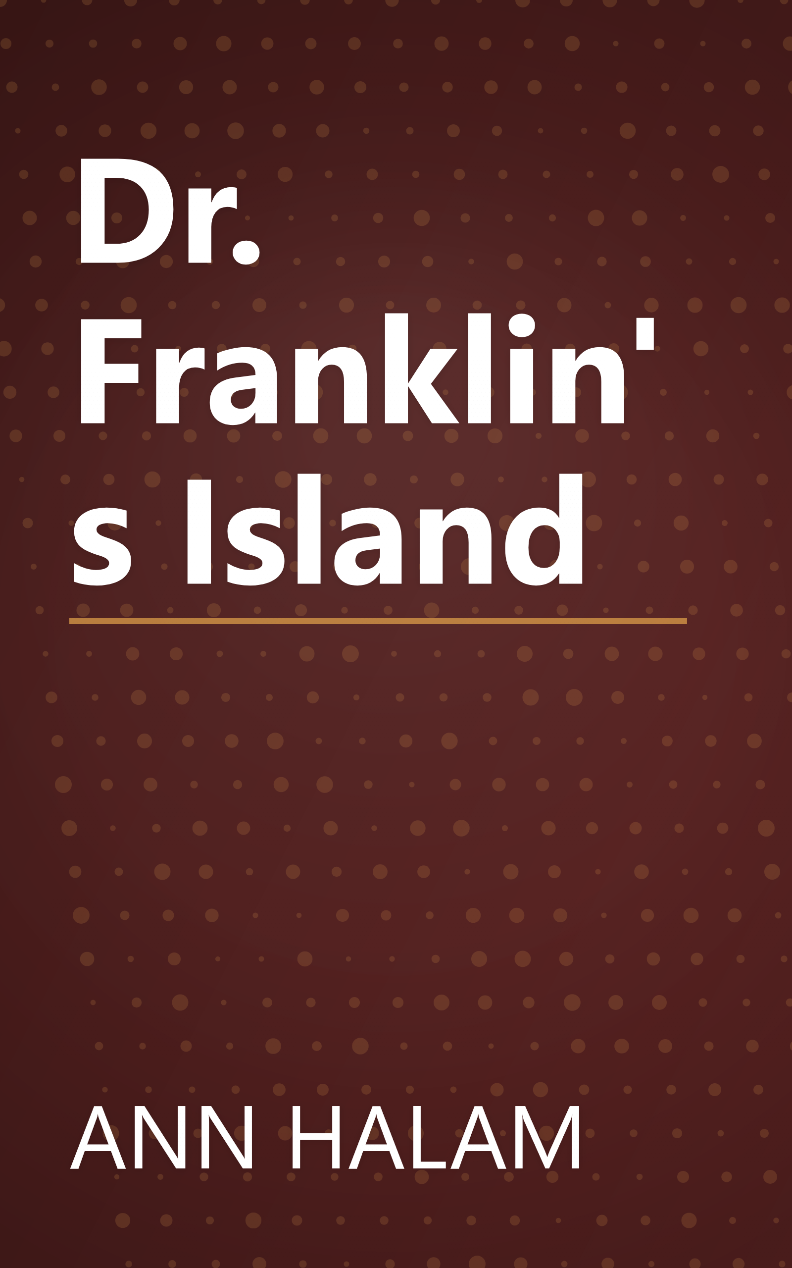 Dr. Franklin's Island book cover