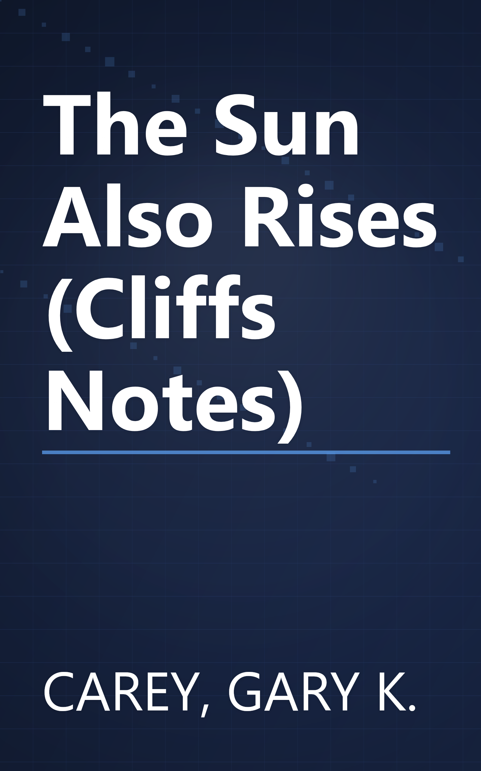The Sun Also Rises (Cliffs Notes) book cover