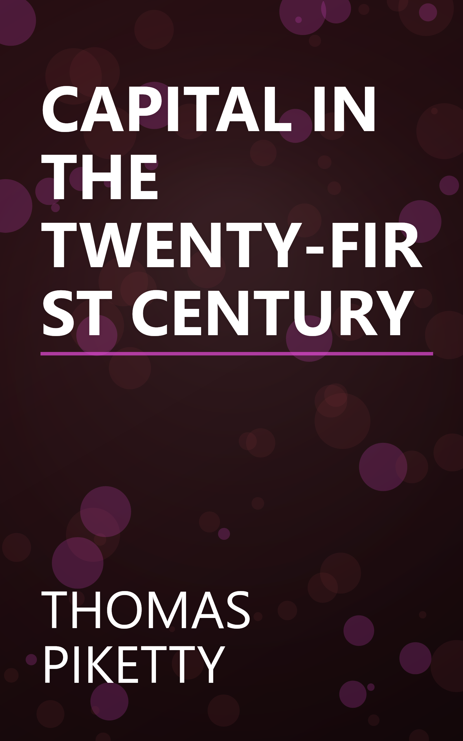 CAPITAL IN THE TWENTY-FIRST CENTURY book cover