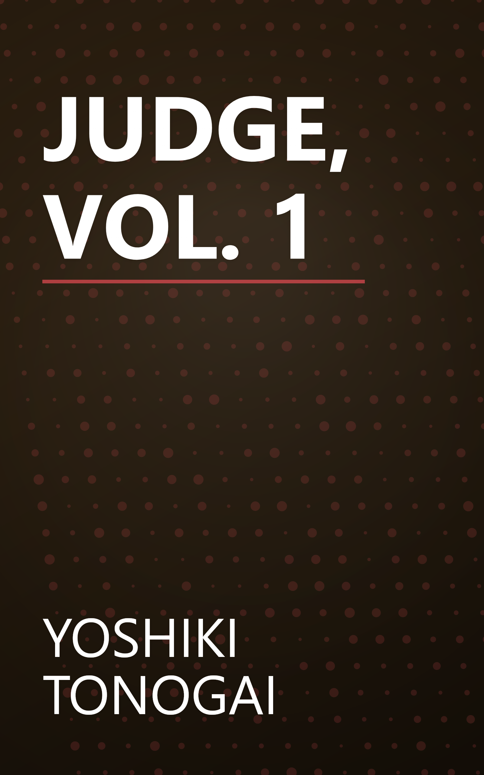 JUDGE, VOL. 1 book cover