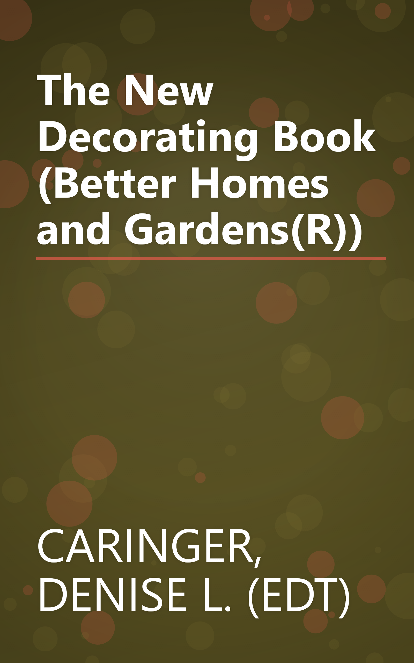 The New Decorating Book (Better Homes and Gardens(R)) book cover