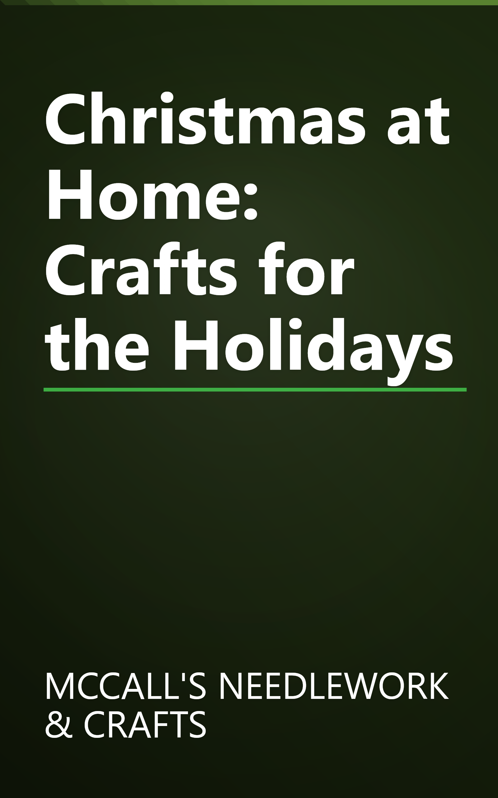 Christmas at Home: Crafts for the Holidays book cover