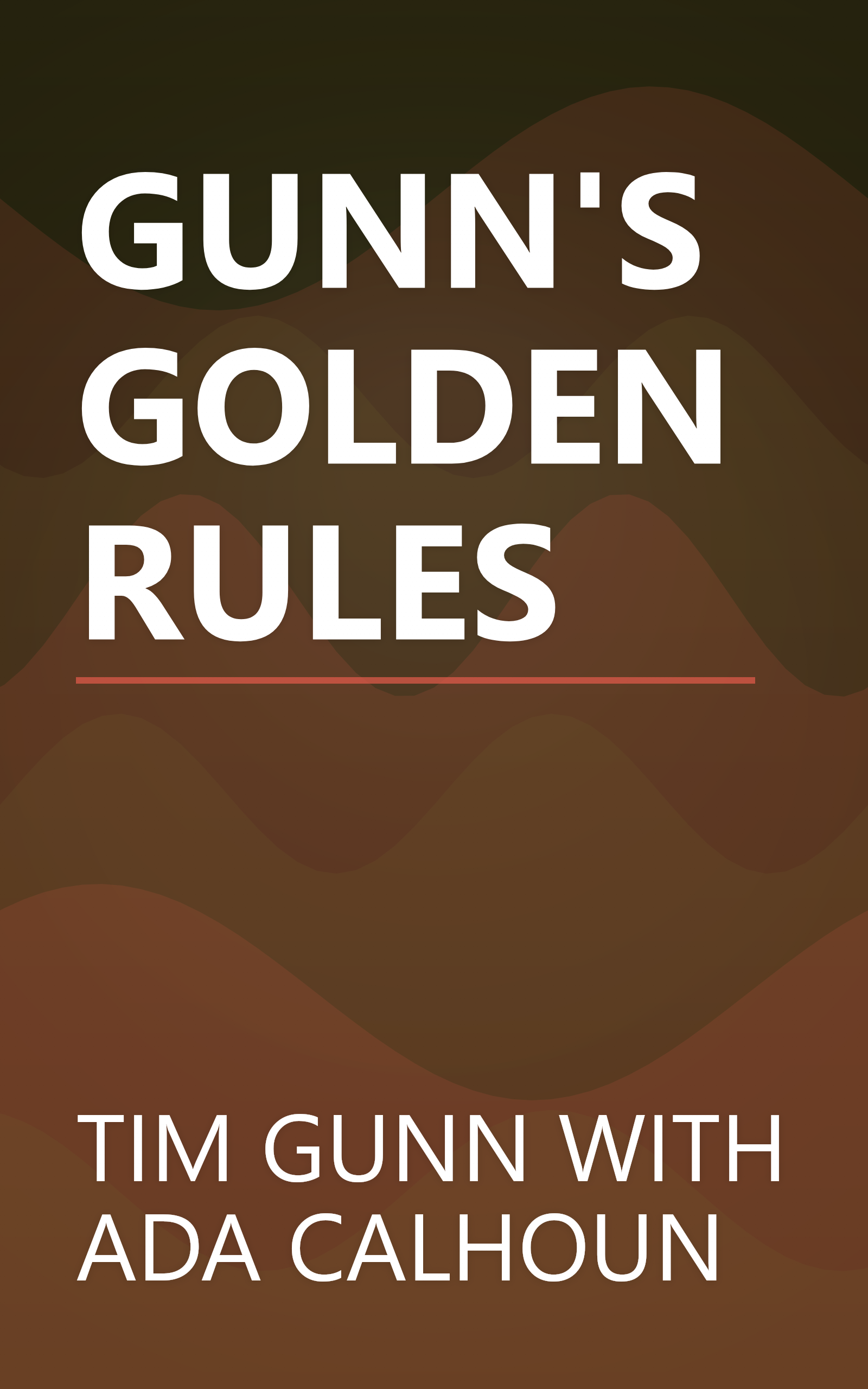 GUNN'S GOLDEN RULES book cover