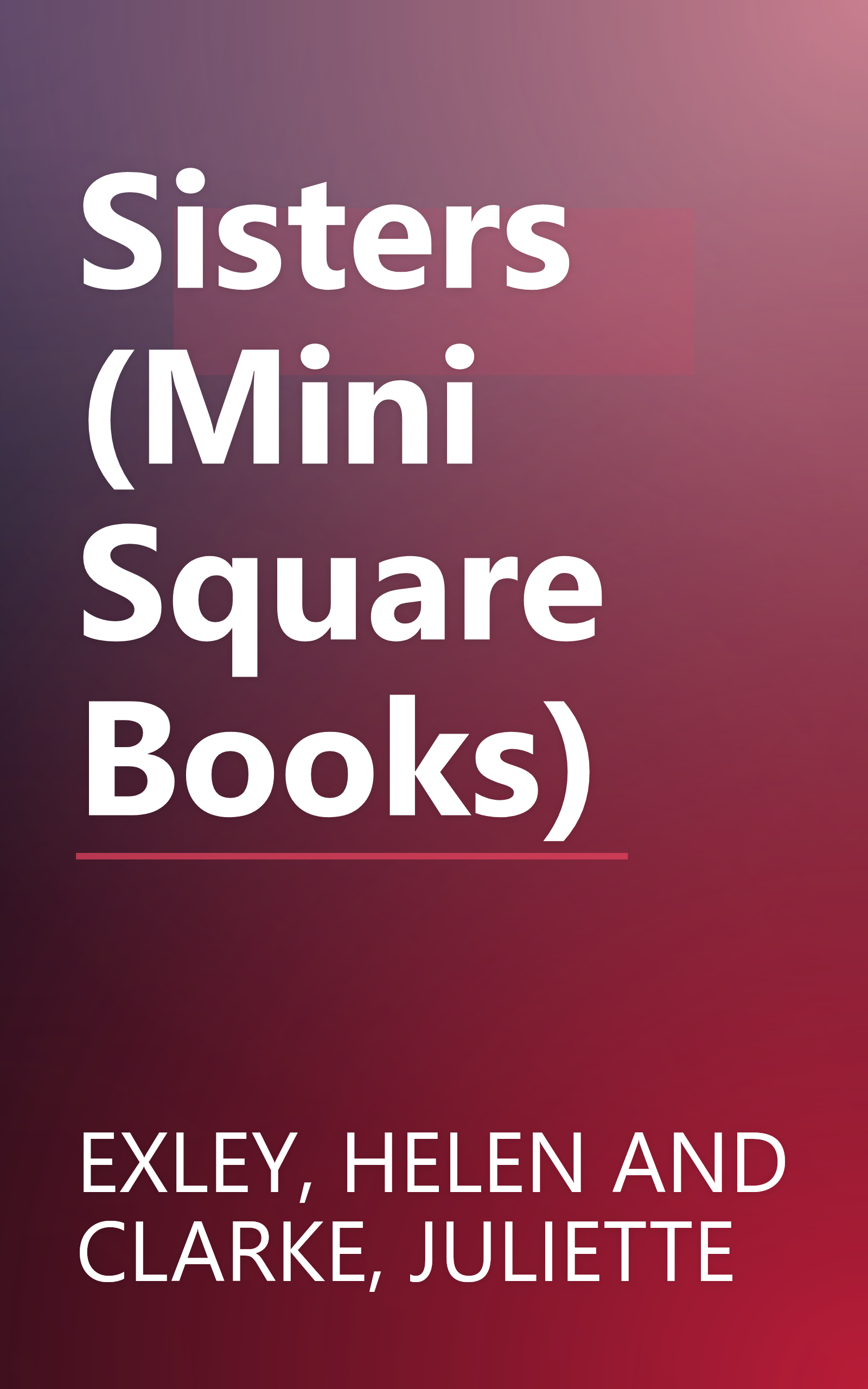 Sisters (Mini Square Books) book cover