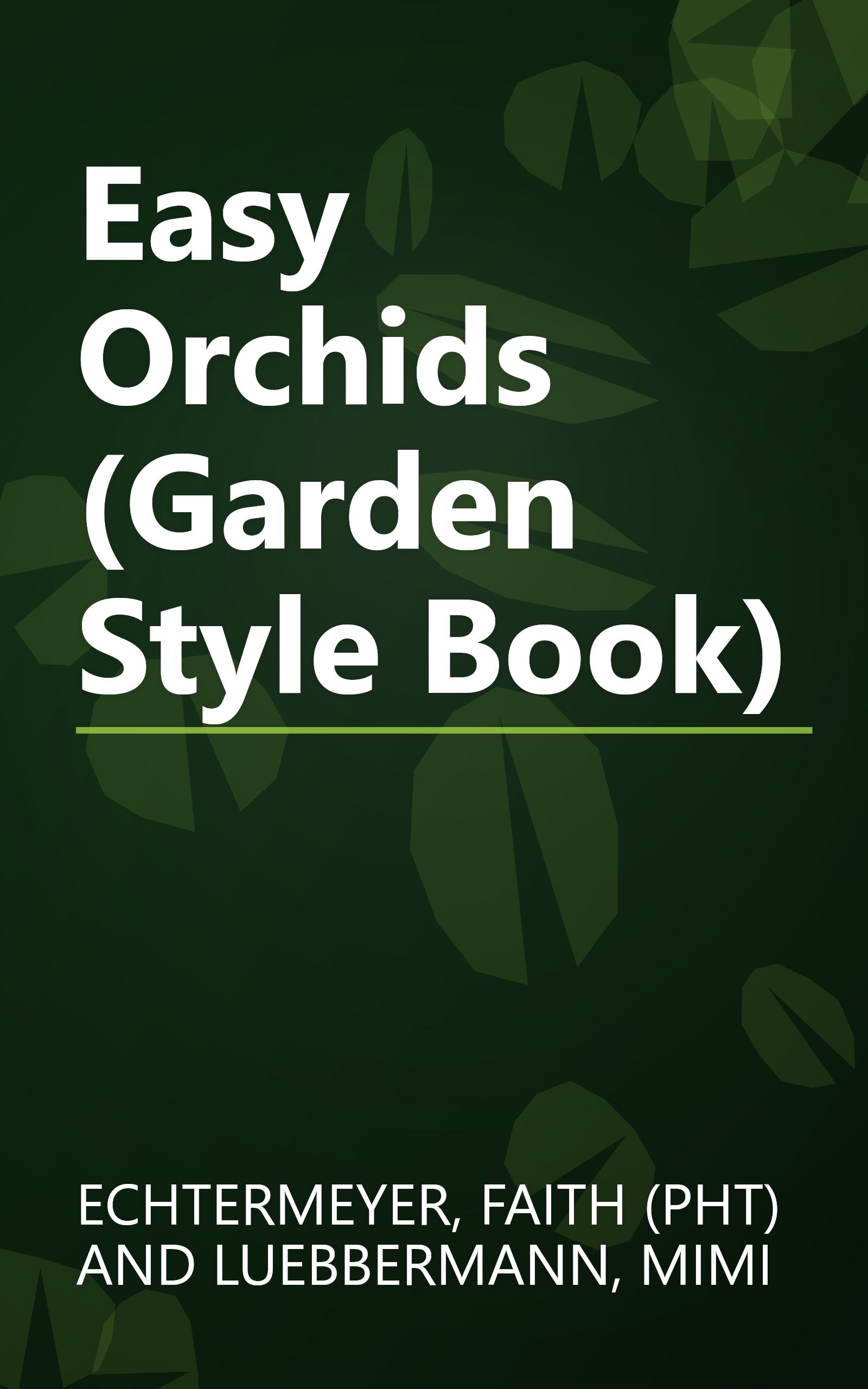 Easy Orchids (Garden Style Book) book cover
