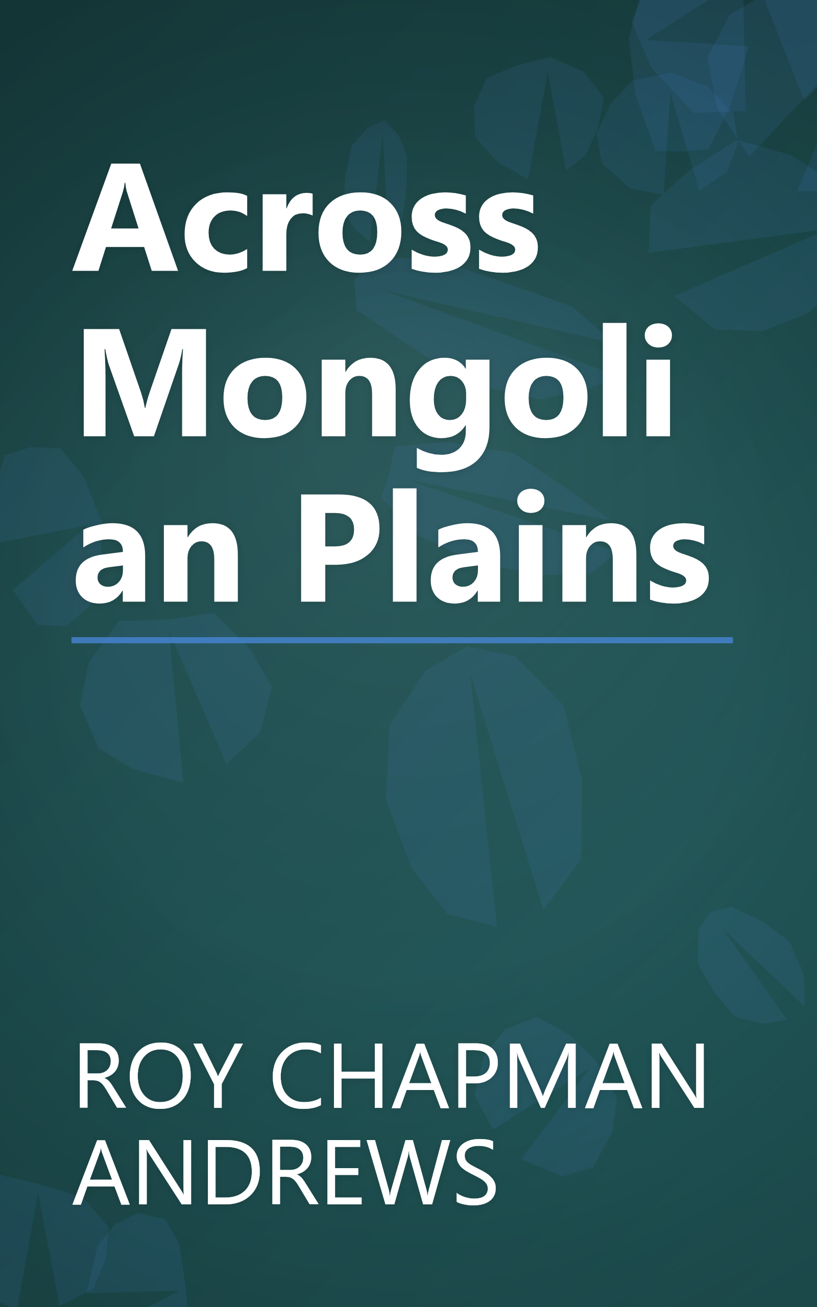 Across Mongolian Plains book cover