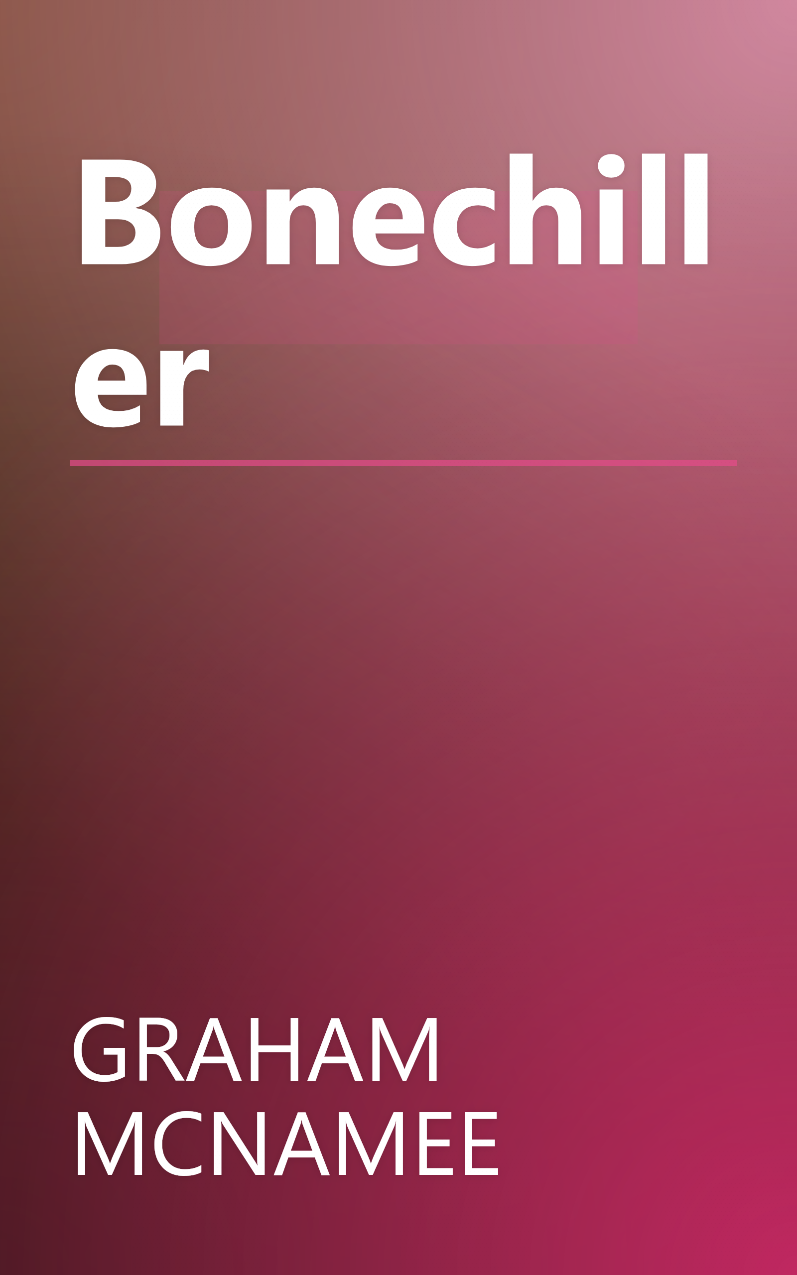 Bonechiller book cover