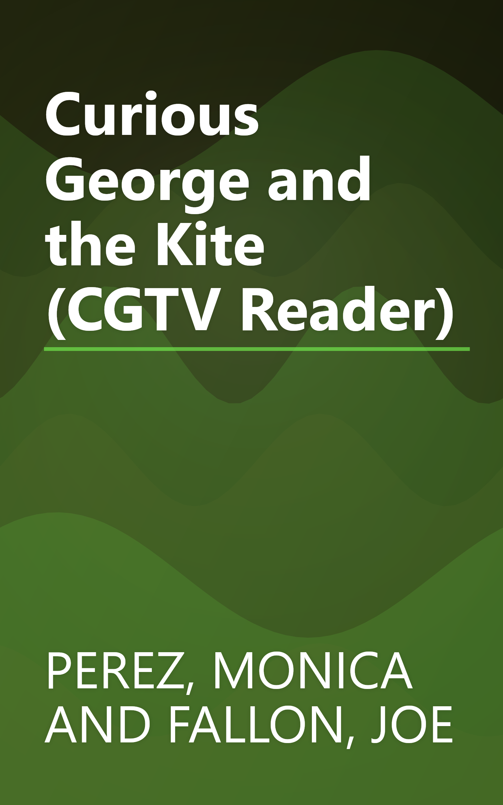 Curious George and the Kite (CGTV Reader) book cover
