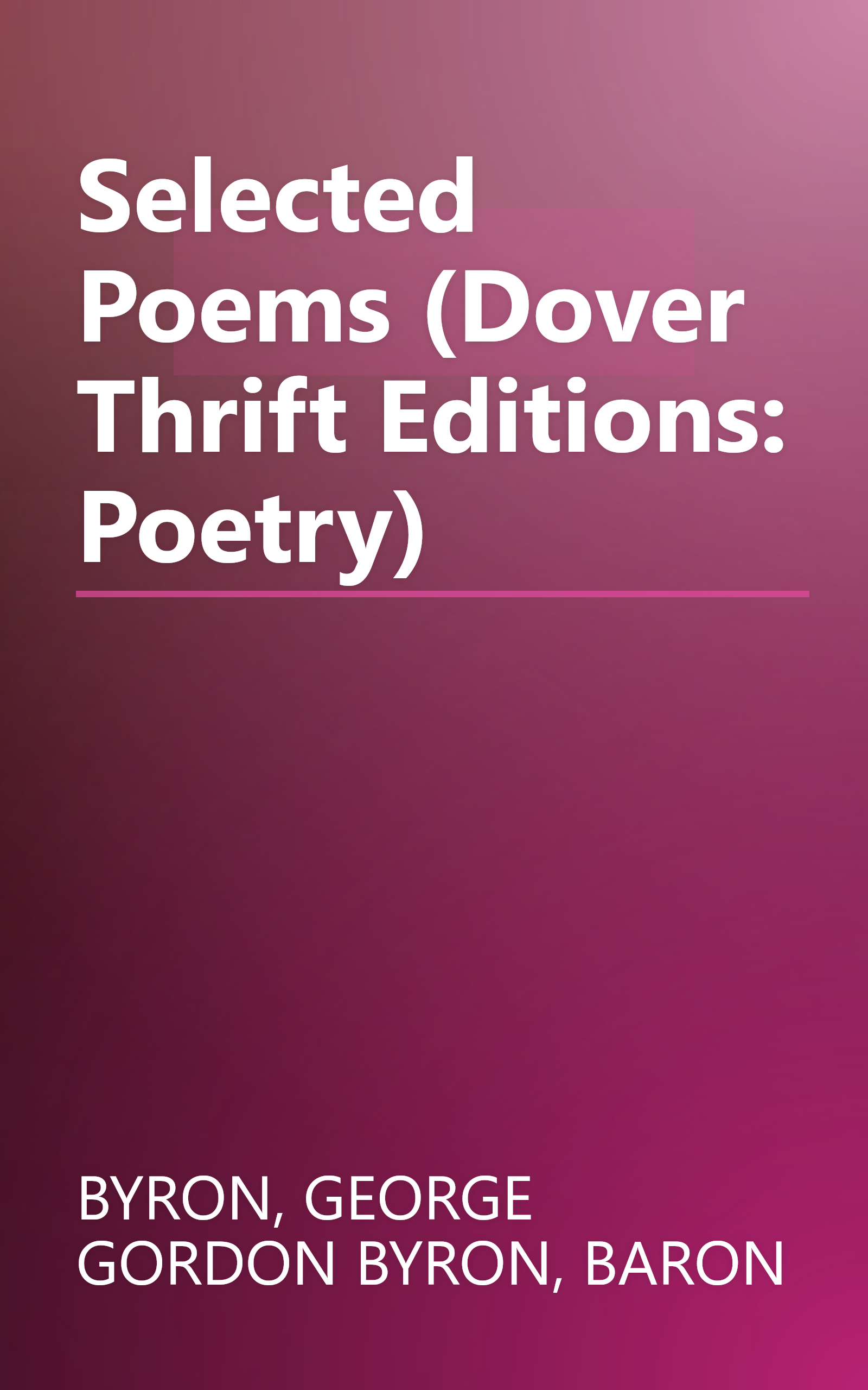 Selected Poems (Dover Thrift Editions: Poetry) book cover