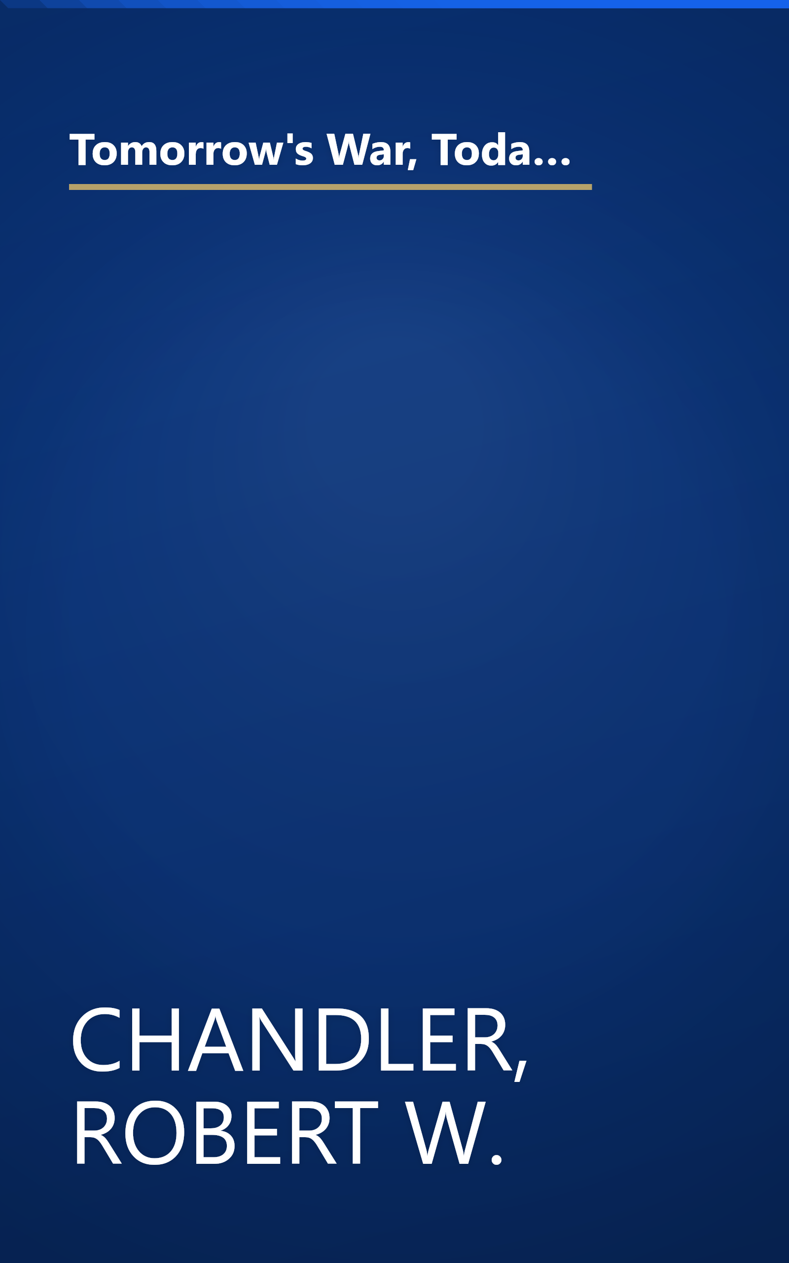 Tomorrow's War, Today's Decisions: Iraqi Weapons of Mass Destruction and the Implications of Wmd-Adversaries for Future U.S. Military Strategy book cover