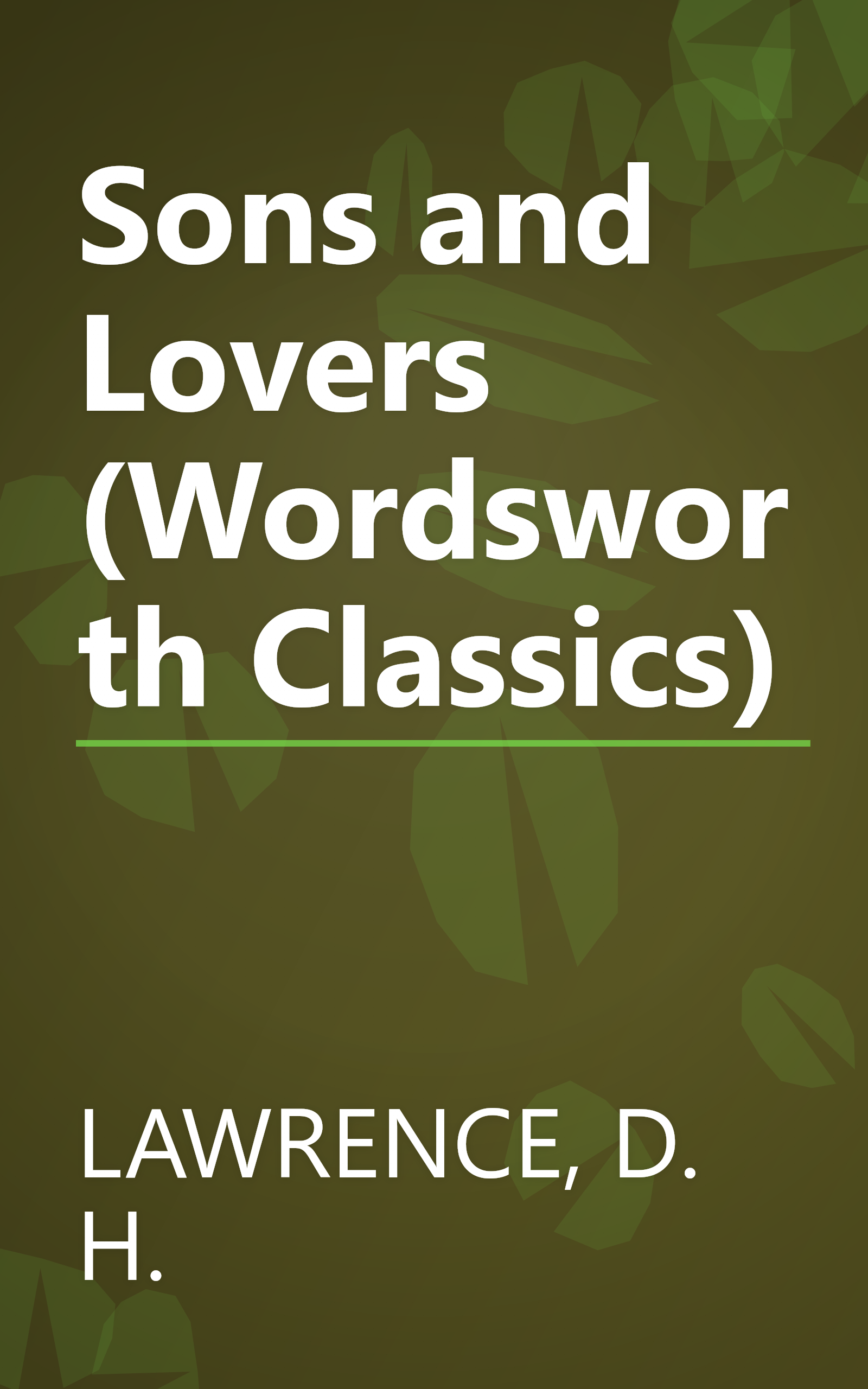 Sons and Lovers (Wordsworth Classics) book cover