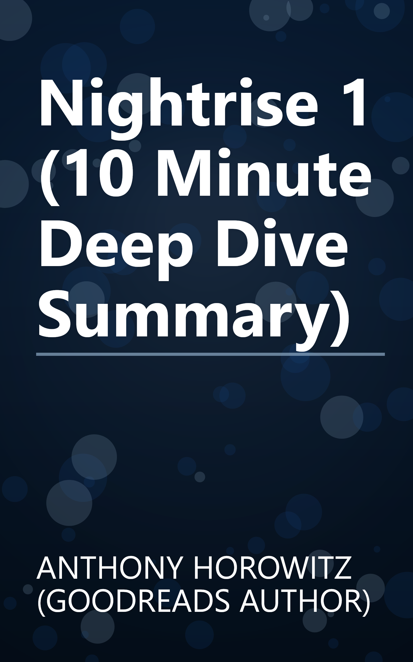 Nightrise 1 (10 Minute   Deep Dive Summary) book cover