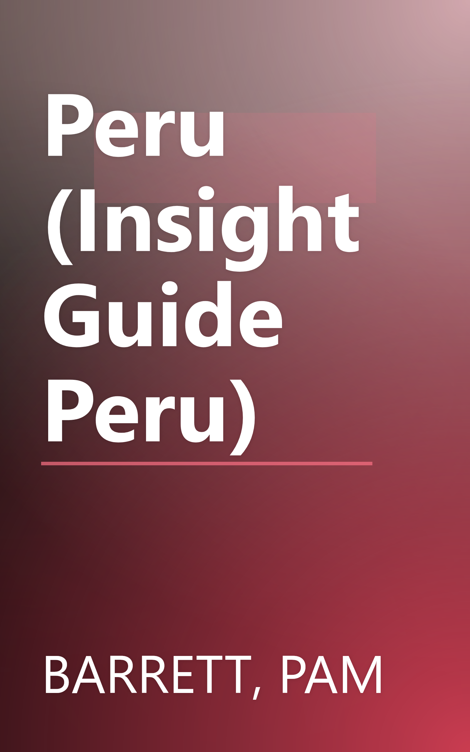 Peru (Insight Guide Peru) book cover