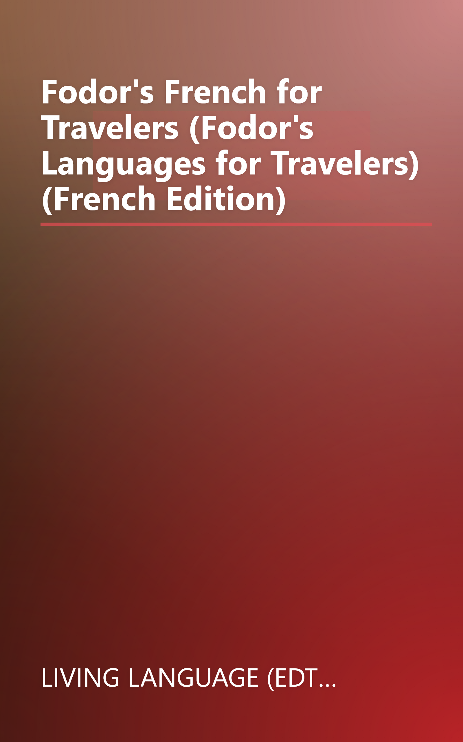 Fodor's French for Travelers (Fodor's Languages for Travelers) (French Edition) book cover