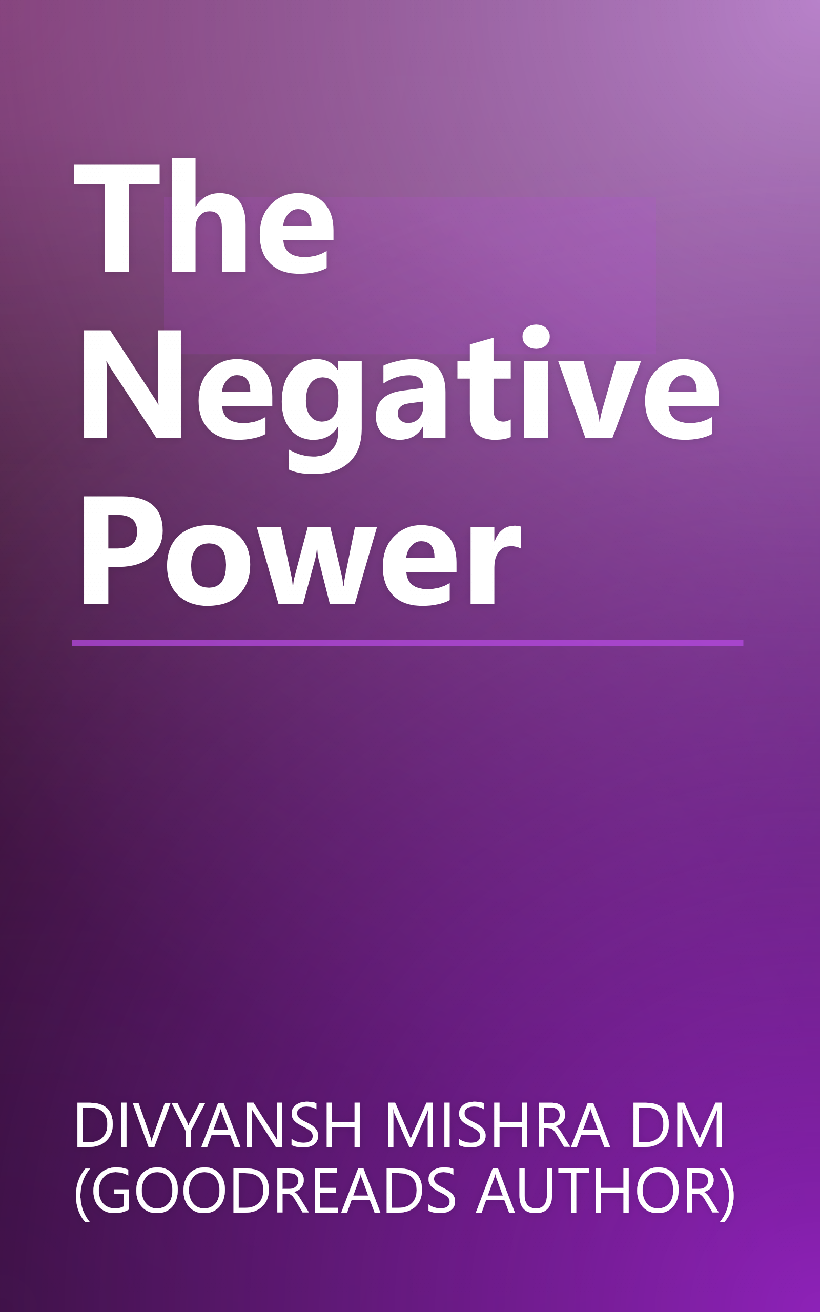 The Negative Power book cover