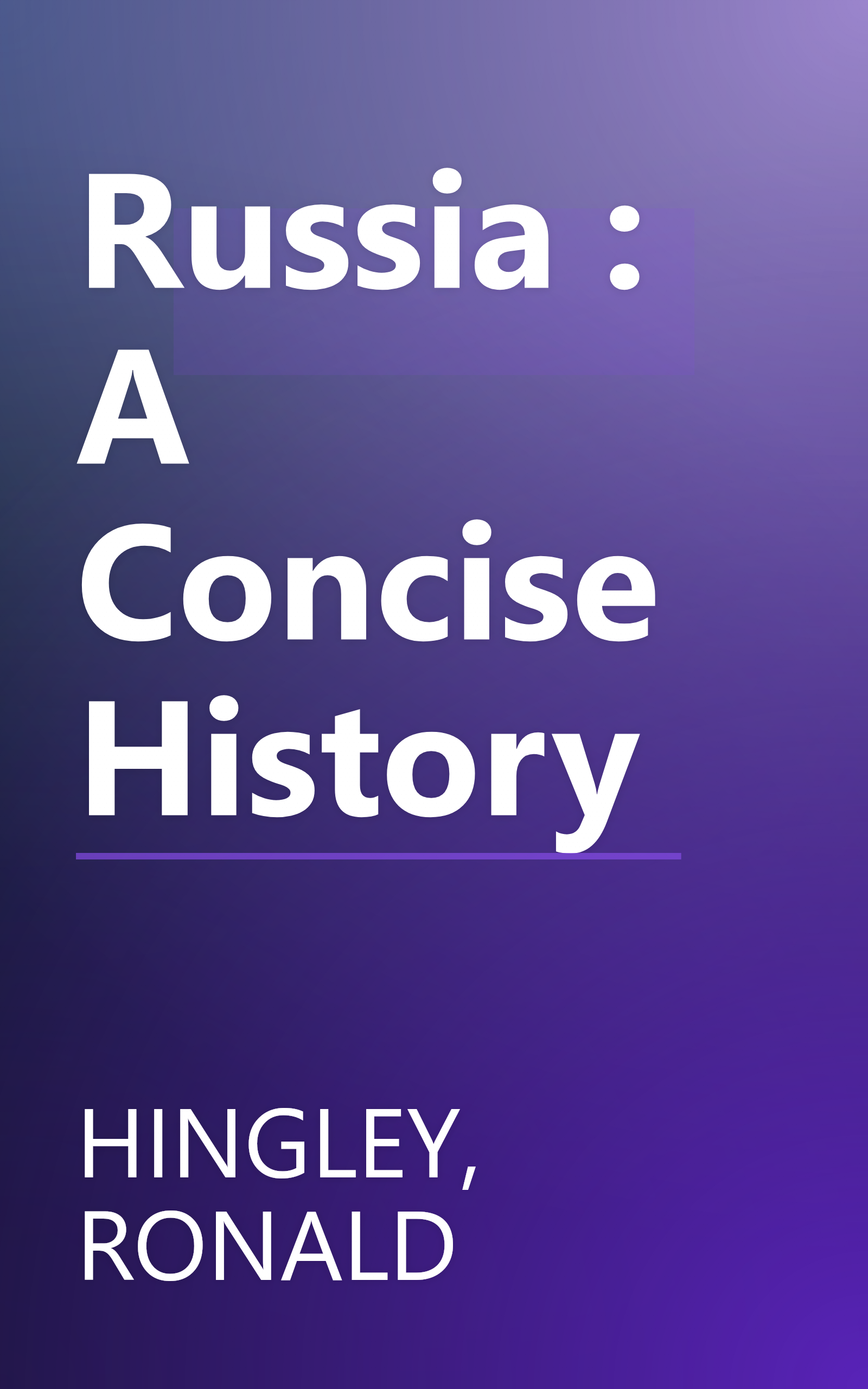 Russia : A Concise History book cover