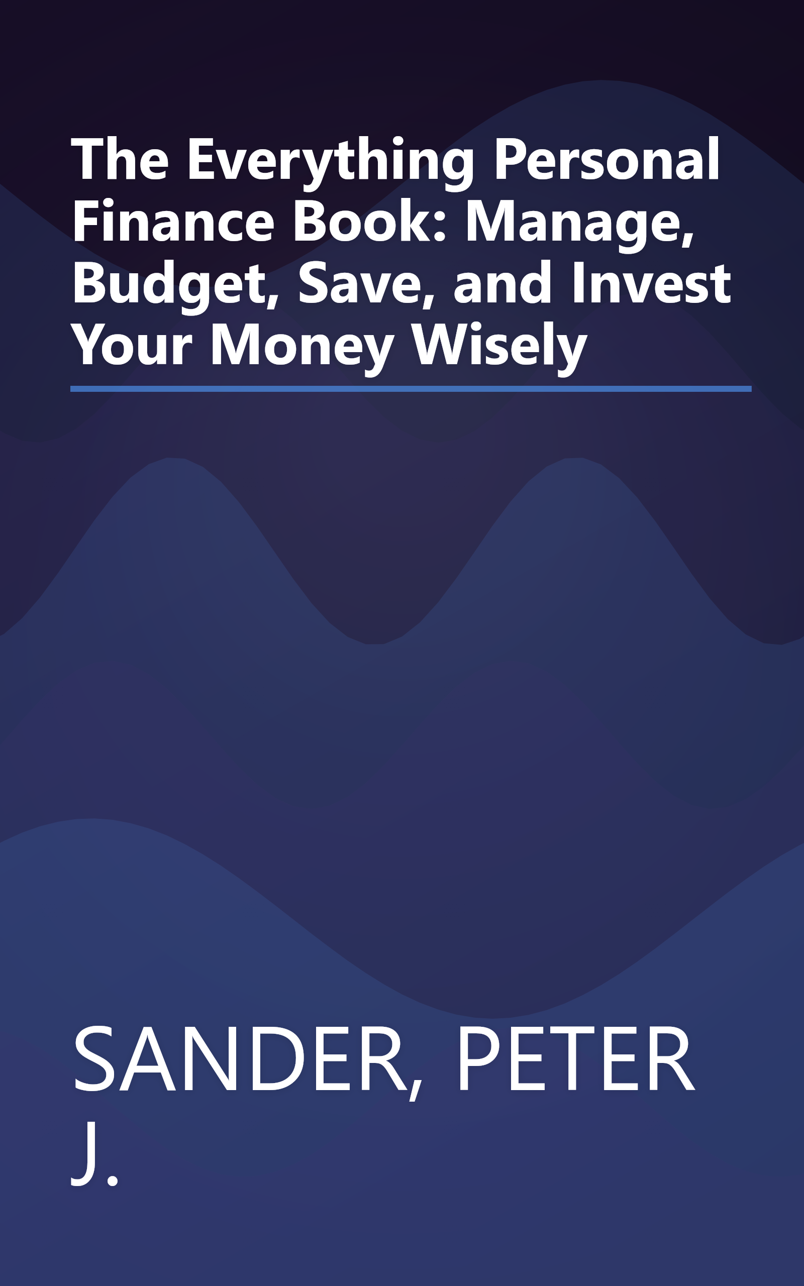 The Everything Personal Finance Book: Manage, Budget, Save, and Invest Your Money Wisely book cover