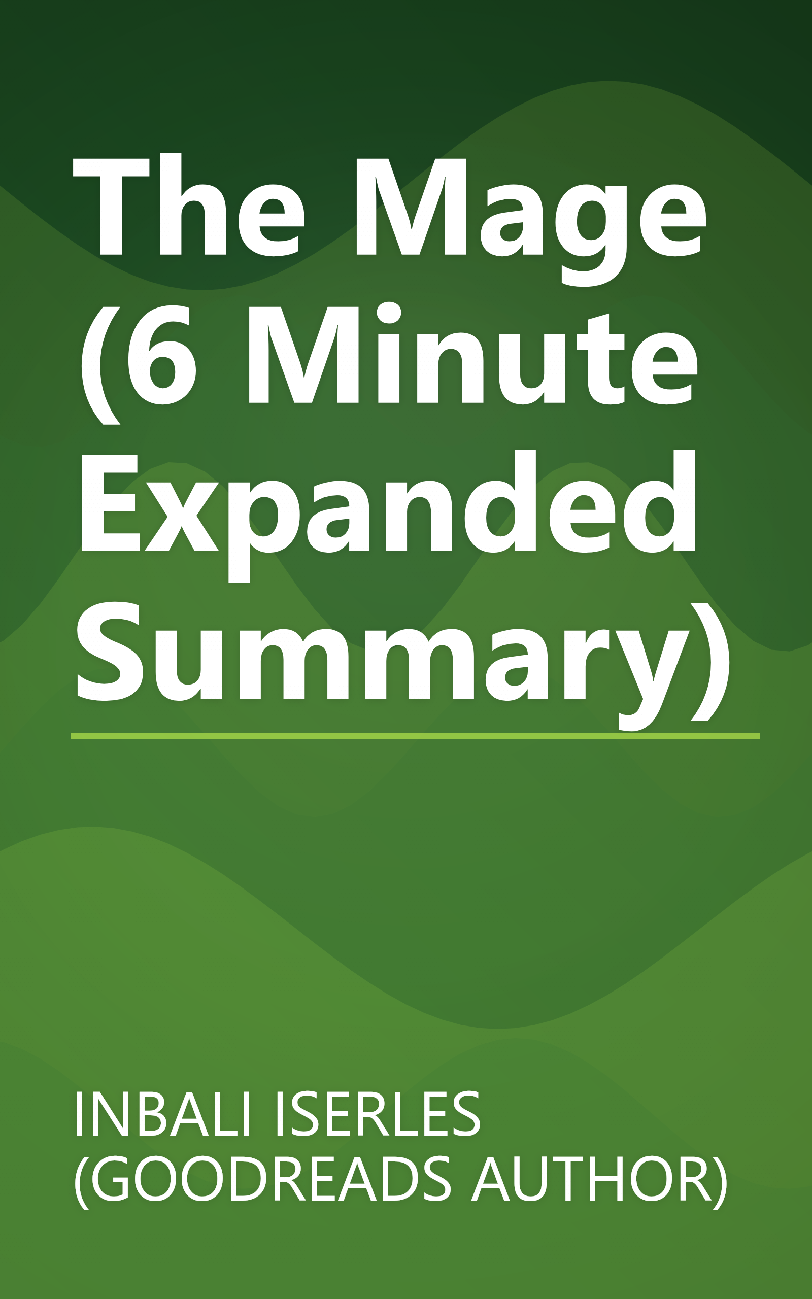 The Mage (6 Minute   Expanded Summary) book cover