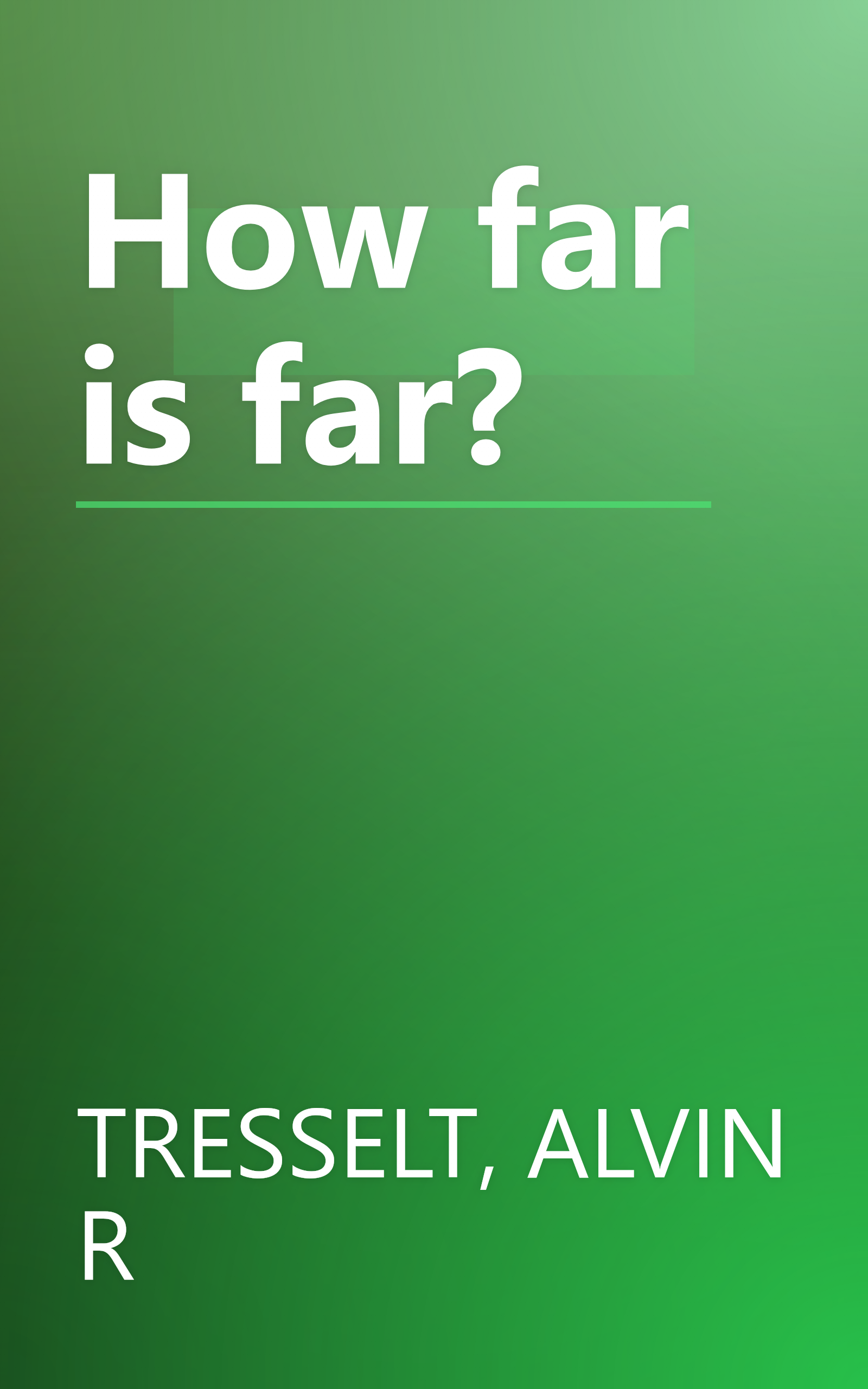 How far is far? book cover